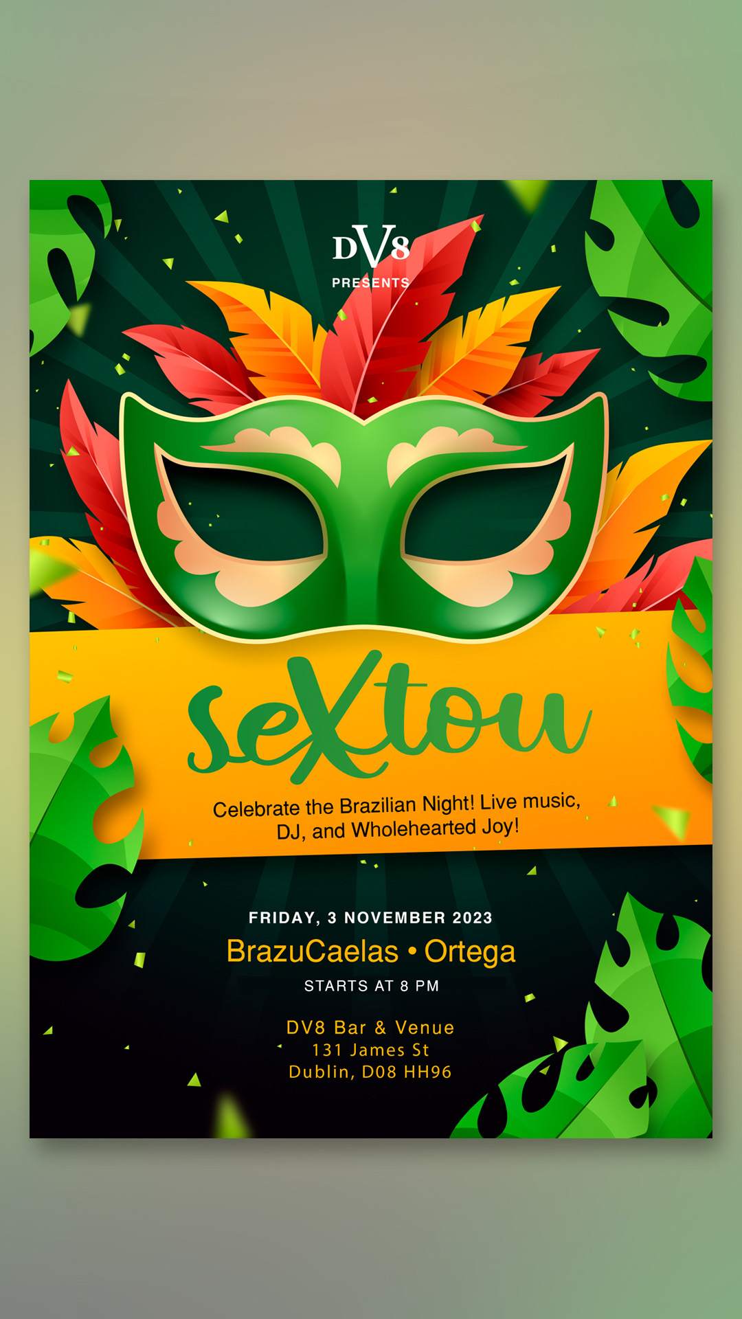 SeXtou! - Brazilian Night bij DV8 Bar & Venue, Dublin