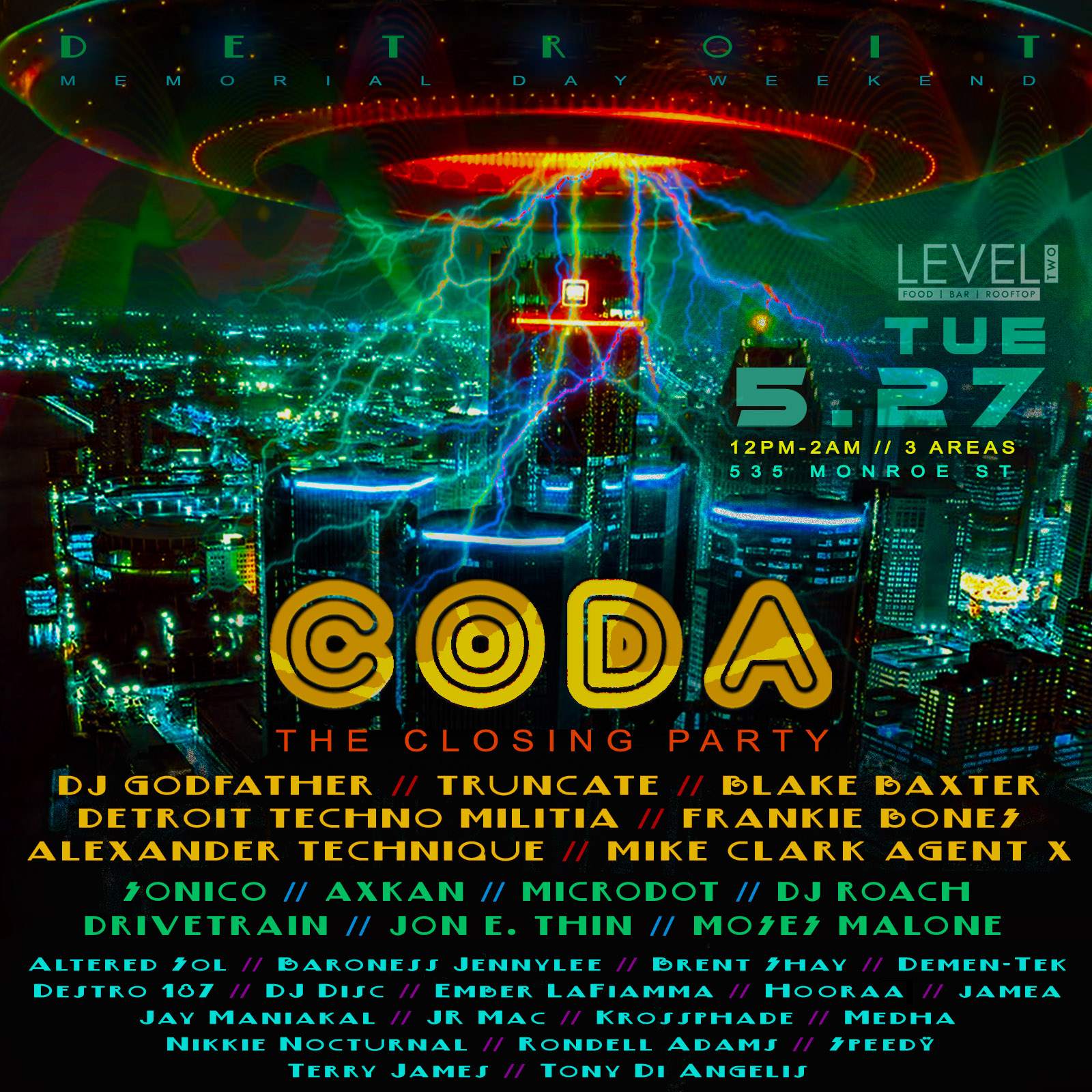 CODA: The Closing Party - Downtown Detroit - 3 Areas of Techno & House ...