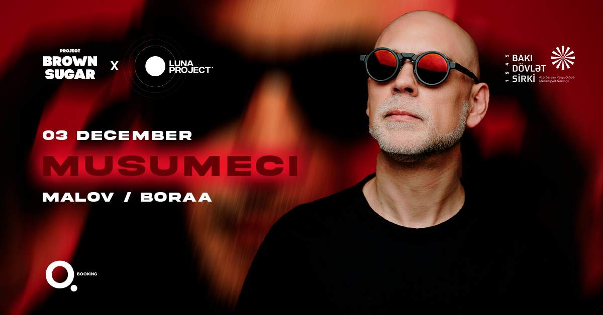 Brown Sugar Project x Luna Project w/Musumeci at Baku State Circus ...