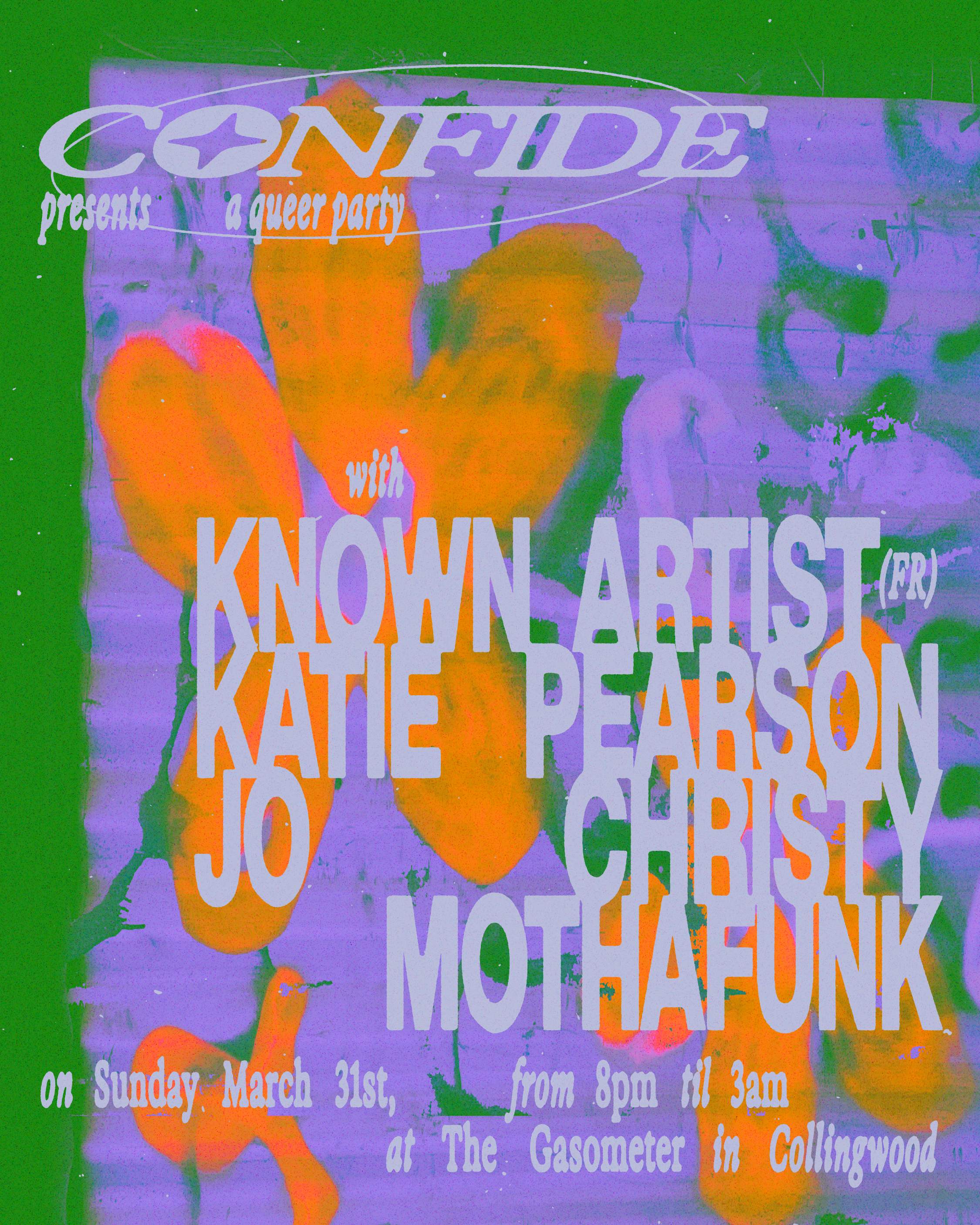 CONFIDE pres. Known Artist (FR), Katie Pearson, Jo Christy + Mothafunk ...