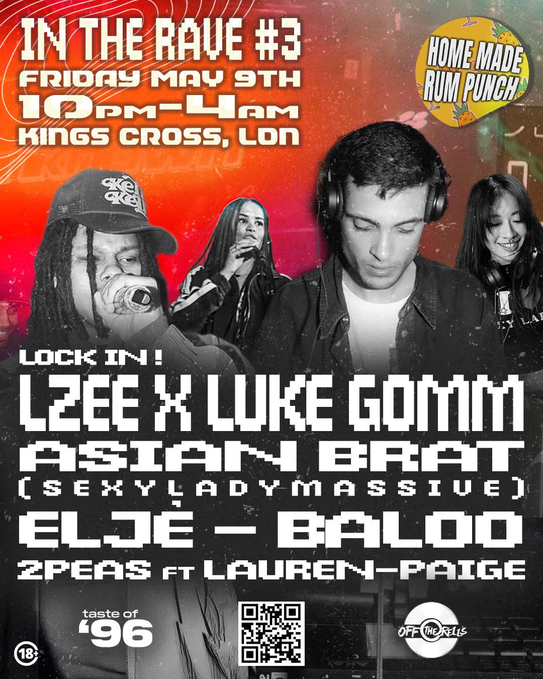 IN THE RAVE #3 (LZEE X LUKE GOMM, ASIAN BRAT, ELJÉ, BALOO & 2PEAS FT LAUREN-PAIGE) at TBA ...