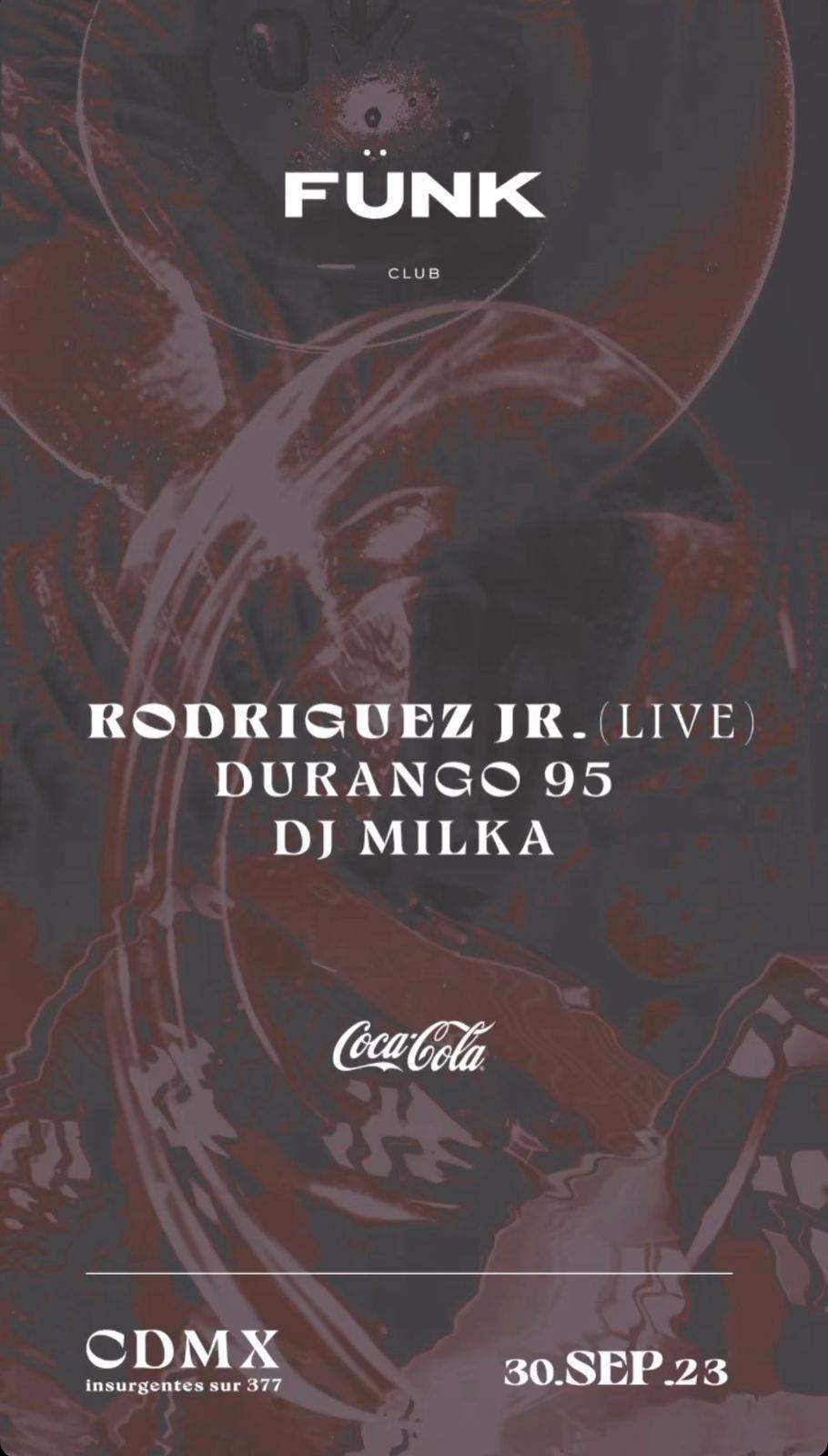 RODRIGUEZ JR. (live) + Durango 95 + Dj Milka at Fünk, Mexico City