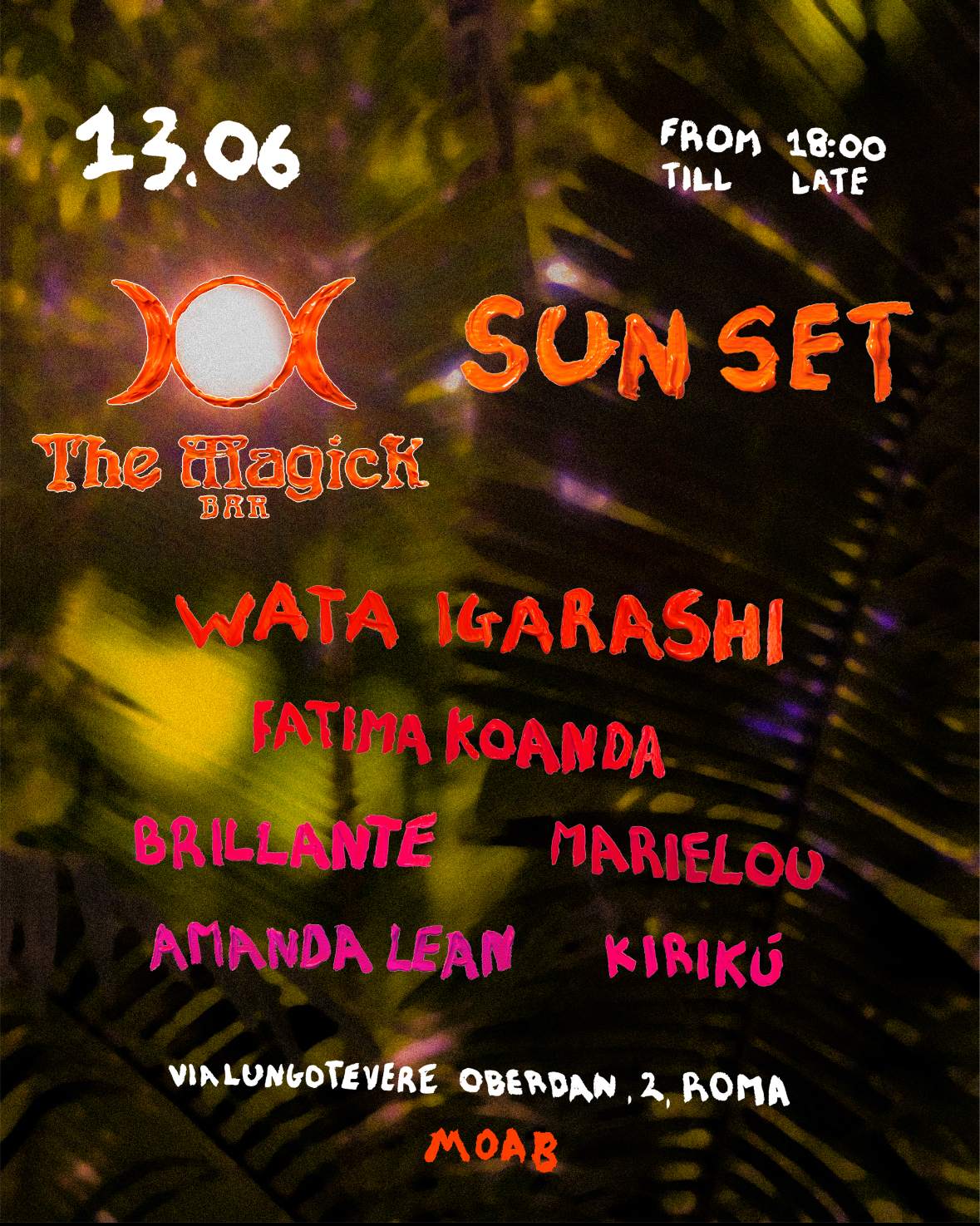 [Sunset] MOAB @ Magick Bar from 6PM - Free Entry at THE MAGICK BAR, Rome