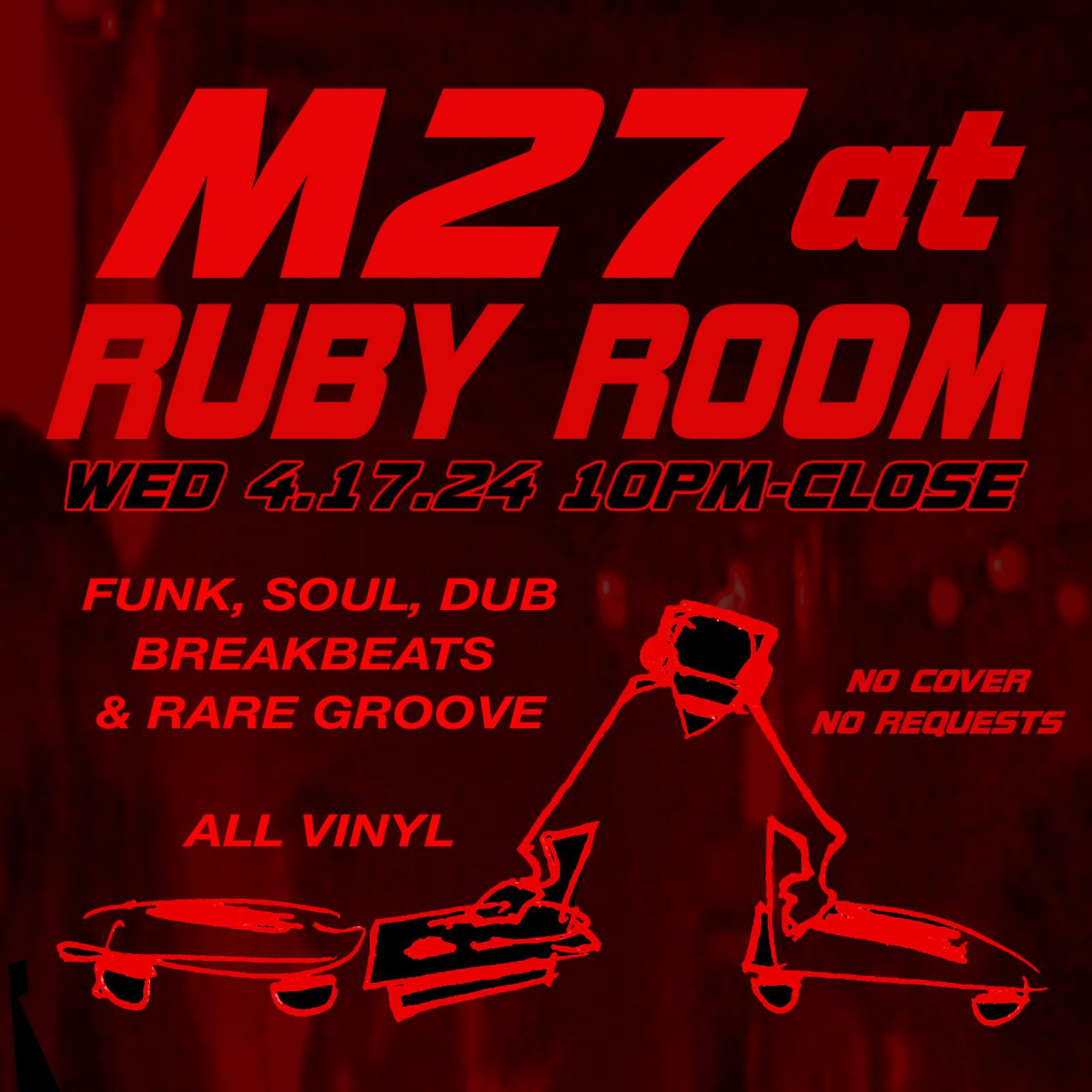 M27 at RUBY ROOM at The Ruby Room, San Francisco/Oakland