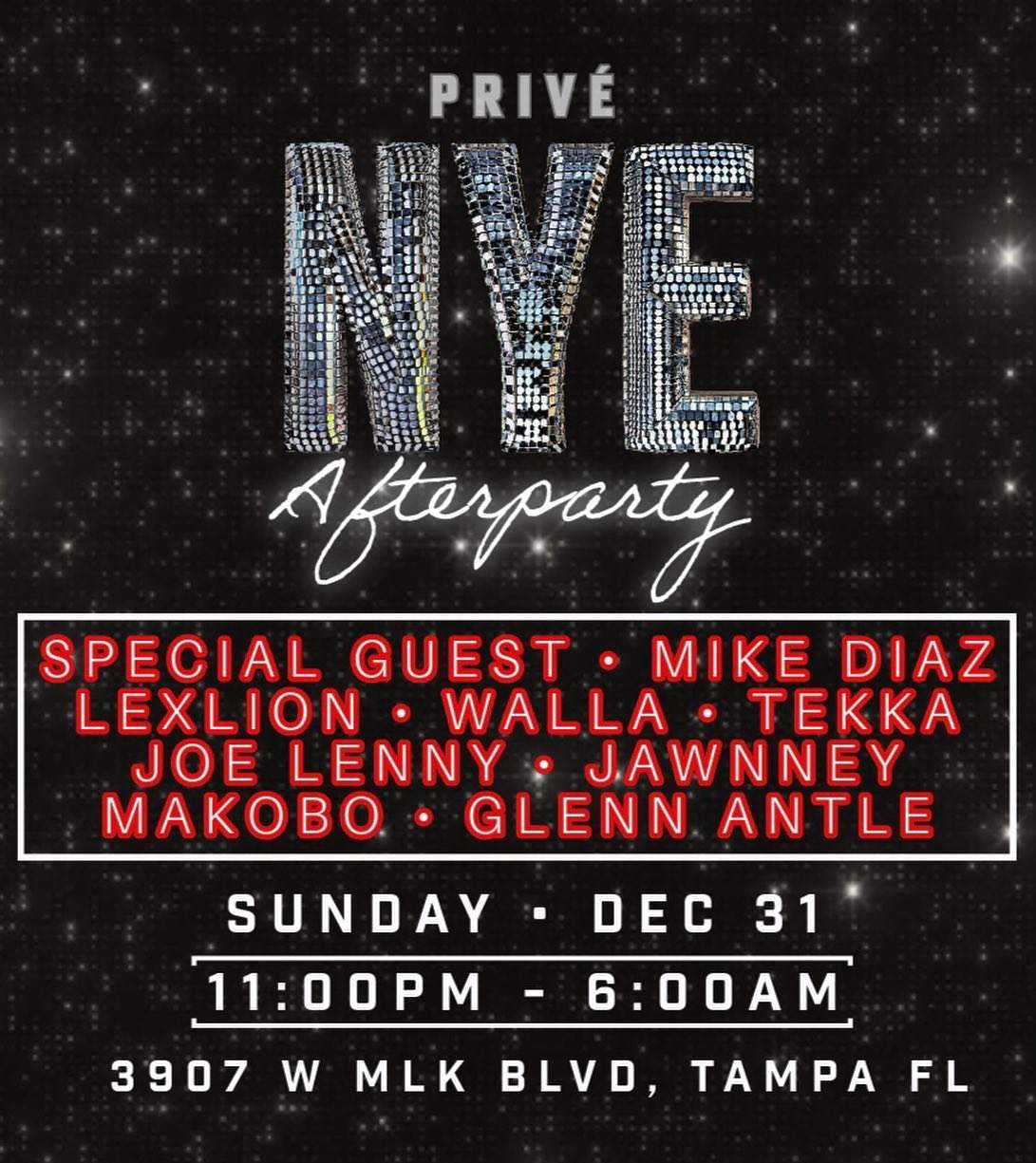 Privé: NYE AFTR:HRS at TBA - 3907 W MLK BLVD, TAMPA, Tampa Bay