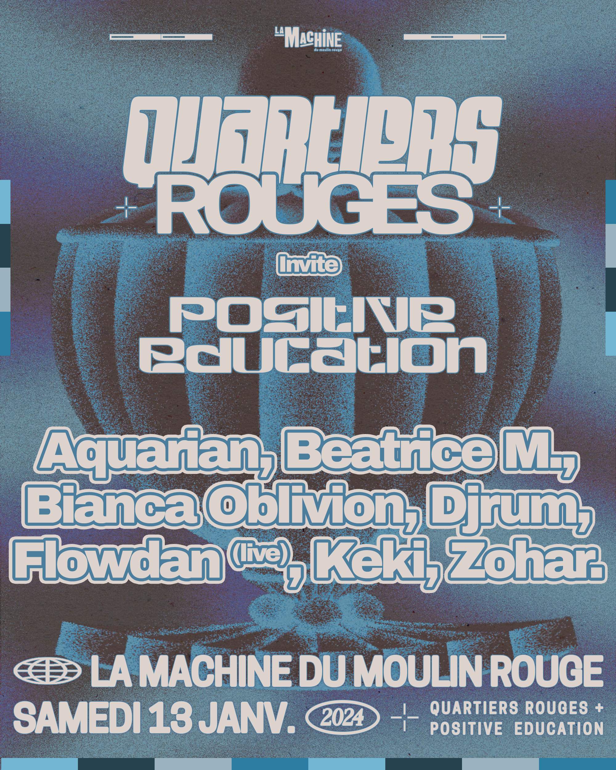 Quartiers Rouges invite Positive Education at La Machine Du Moulin ...