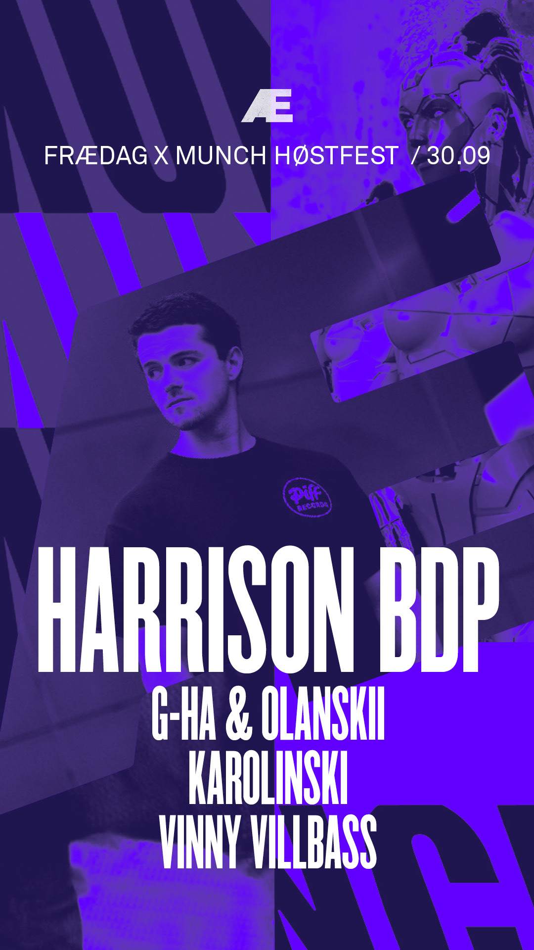 Frædag x Munch høstfest: Harrison BDP + Karolinski + Vinny Villbass at ...