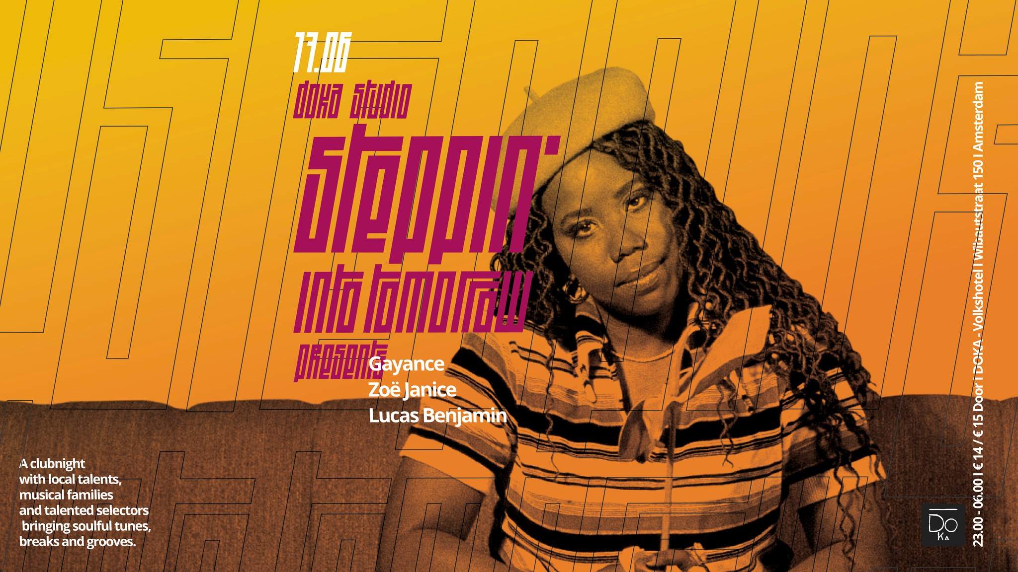 Steppin' x Doka Studio with GAYANCE - Zoë Janice - Lucas Benjamin at Doka, Amsterdam