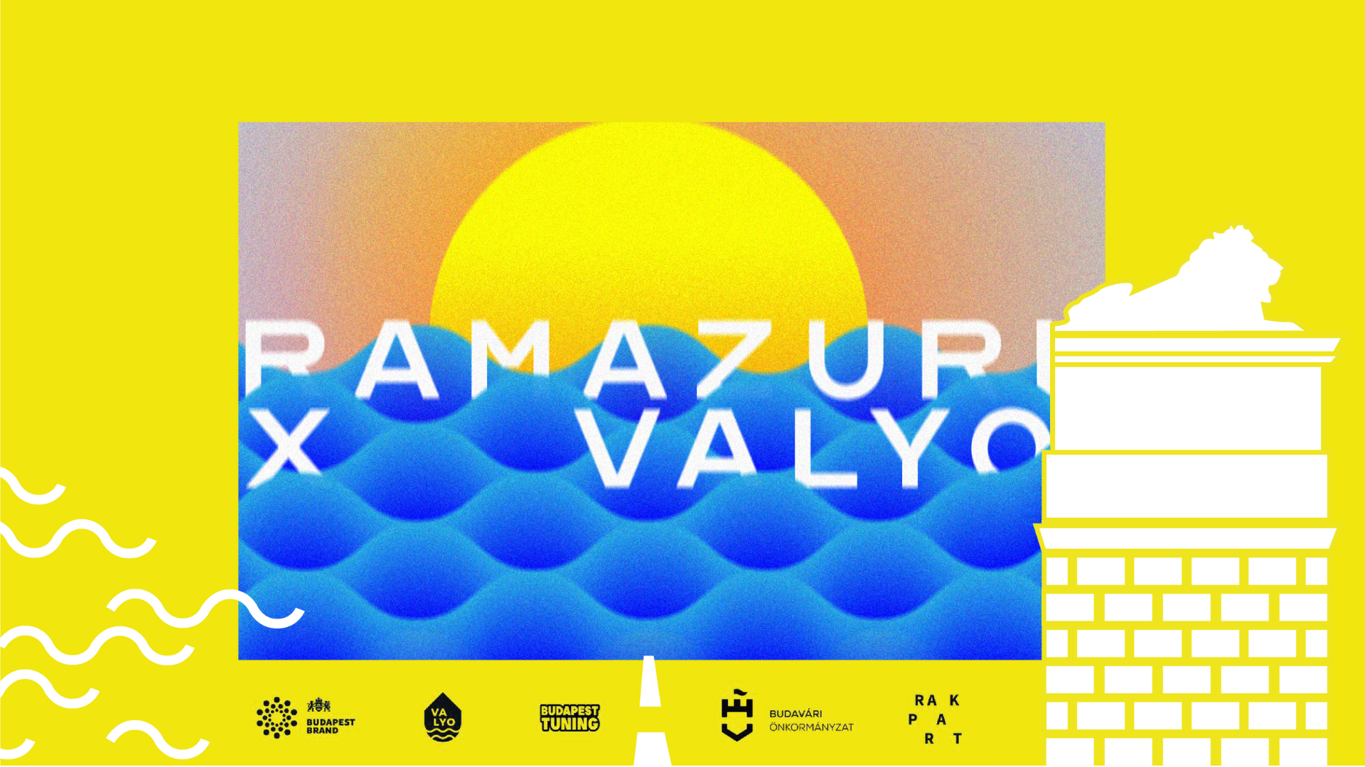Valyo x Ramazuri a Budai__Alsón at TBA - Budai Alsó Rakpart, Budapest