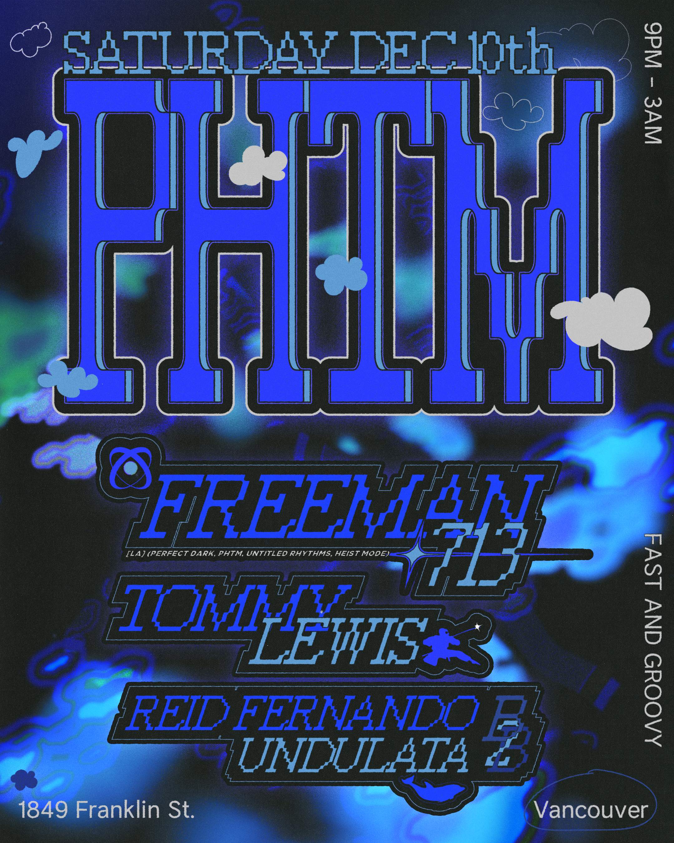 PHTM presents: Freeman 713 [LA], Tommy Lewis, Reid Fernando b2b ...