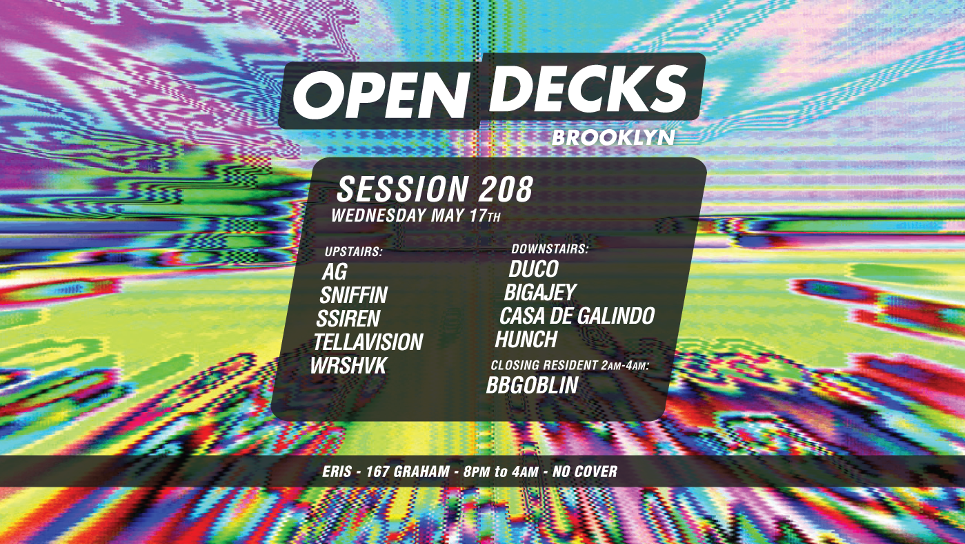 Open Decks Session 208 bei Eris, New York City