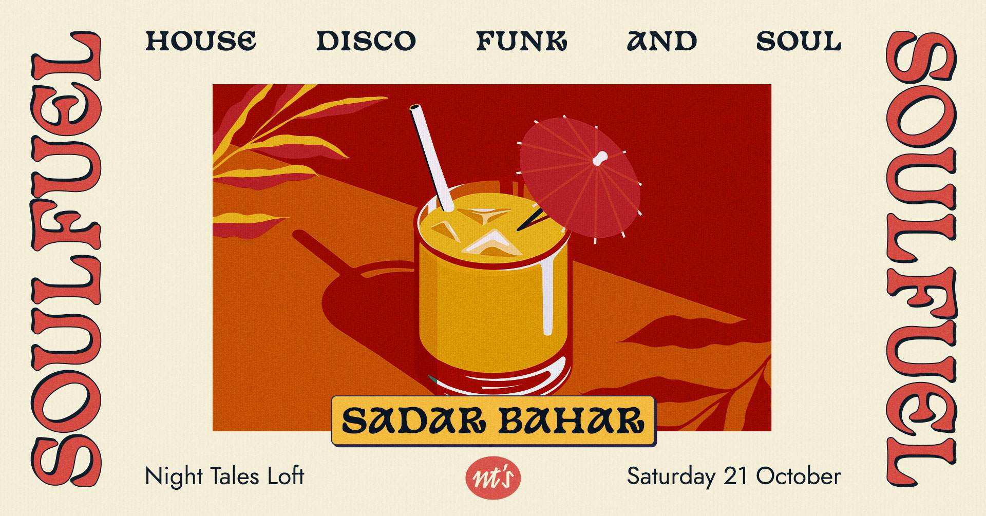 SOULFUEL: House, Disco, Funk & Soul w/ Sadar Bahar & Frederika at Night ...