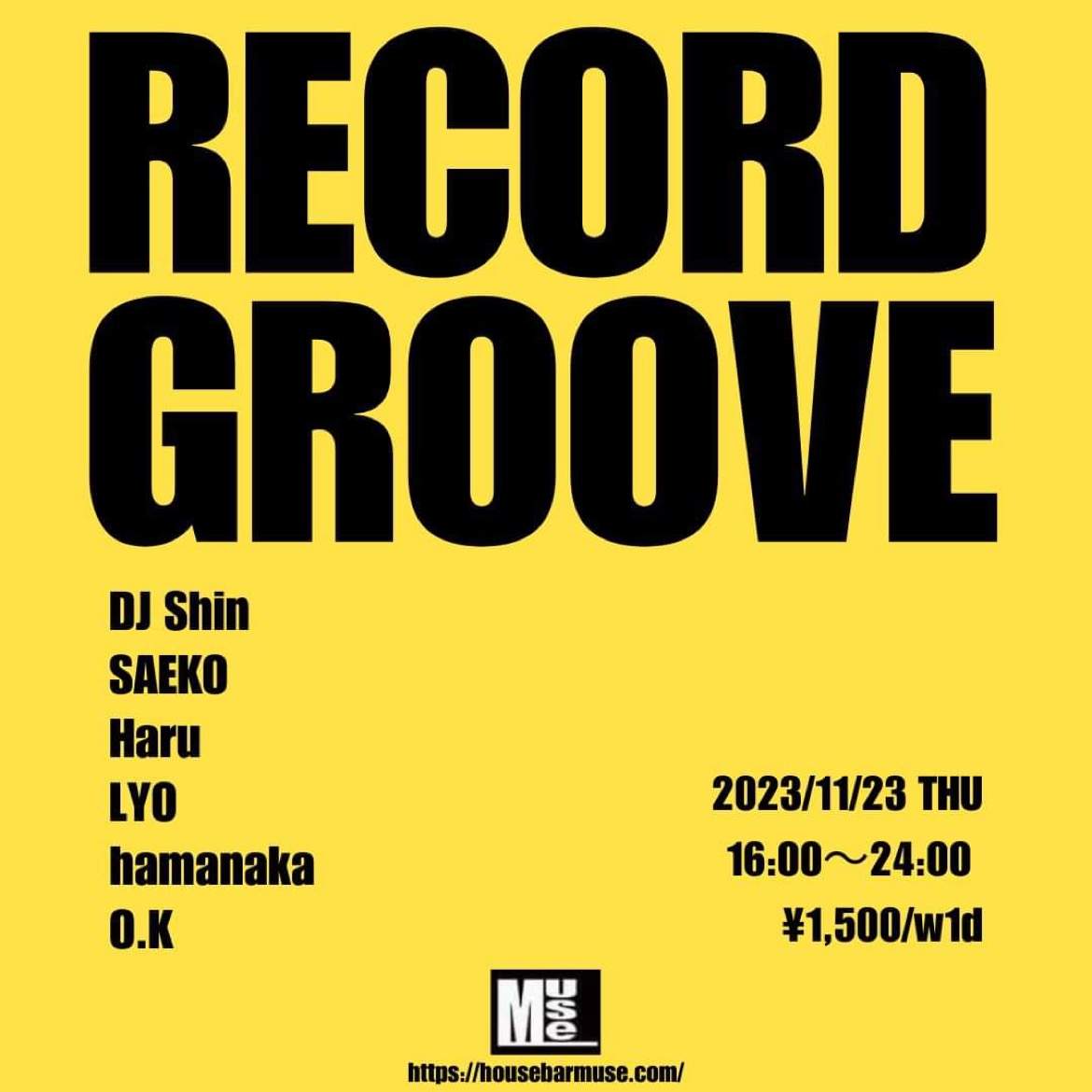 RECORD GROOVE at House Bar Muse, Osaka
