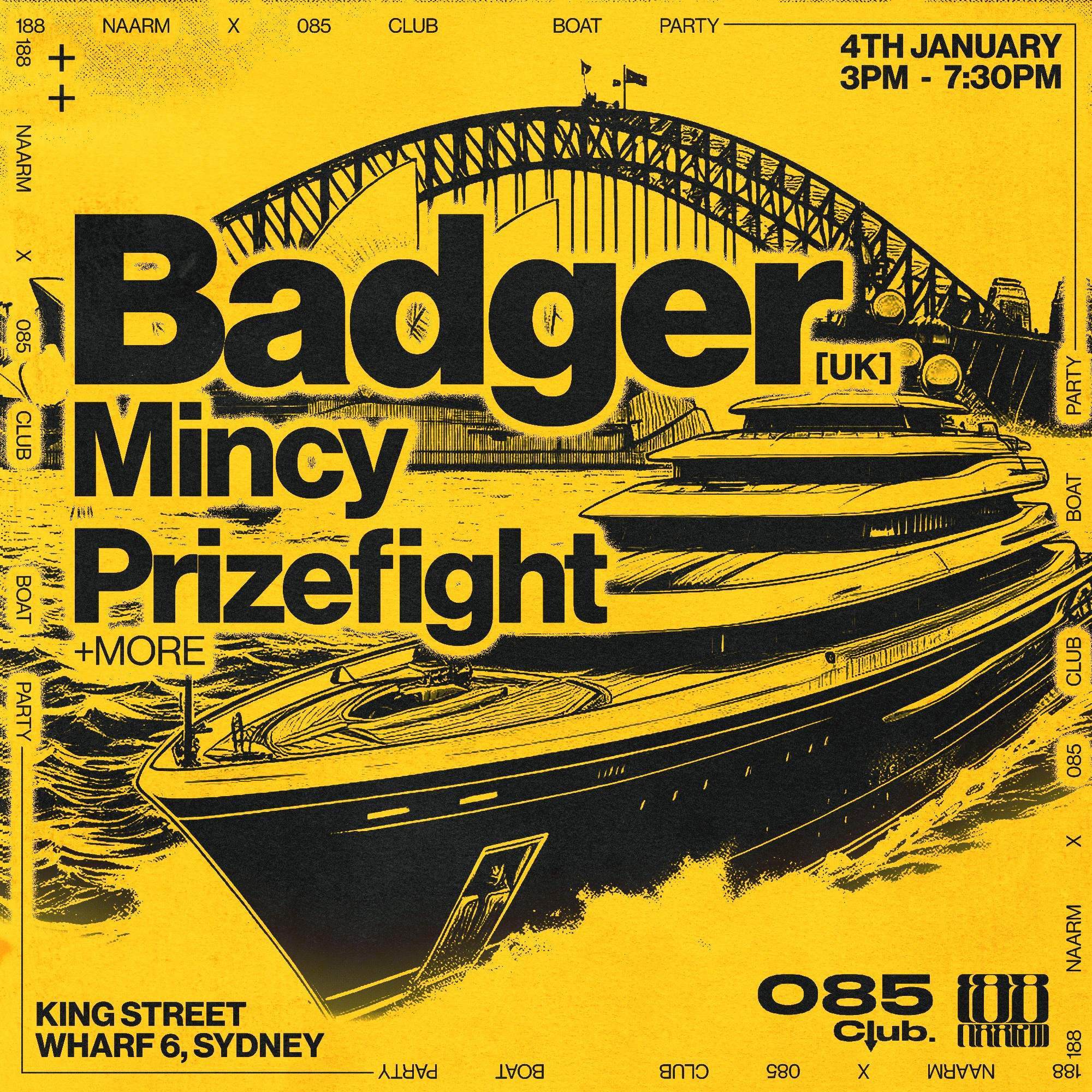 188 Naarm x 085 Club: Badger(UK) Boat Party at Cadman Cruises, Sydney
