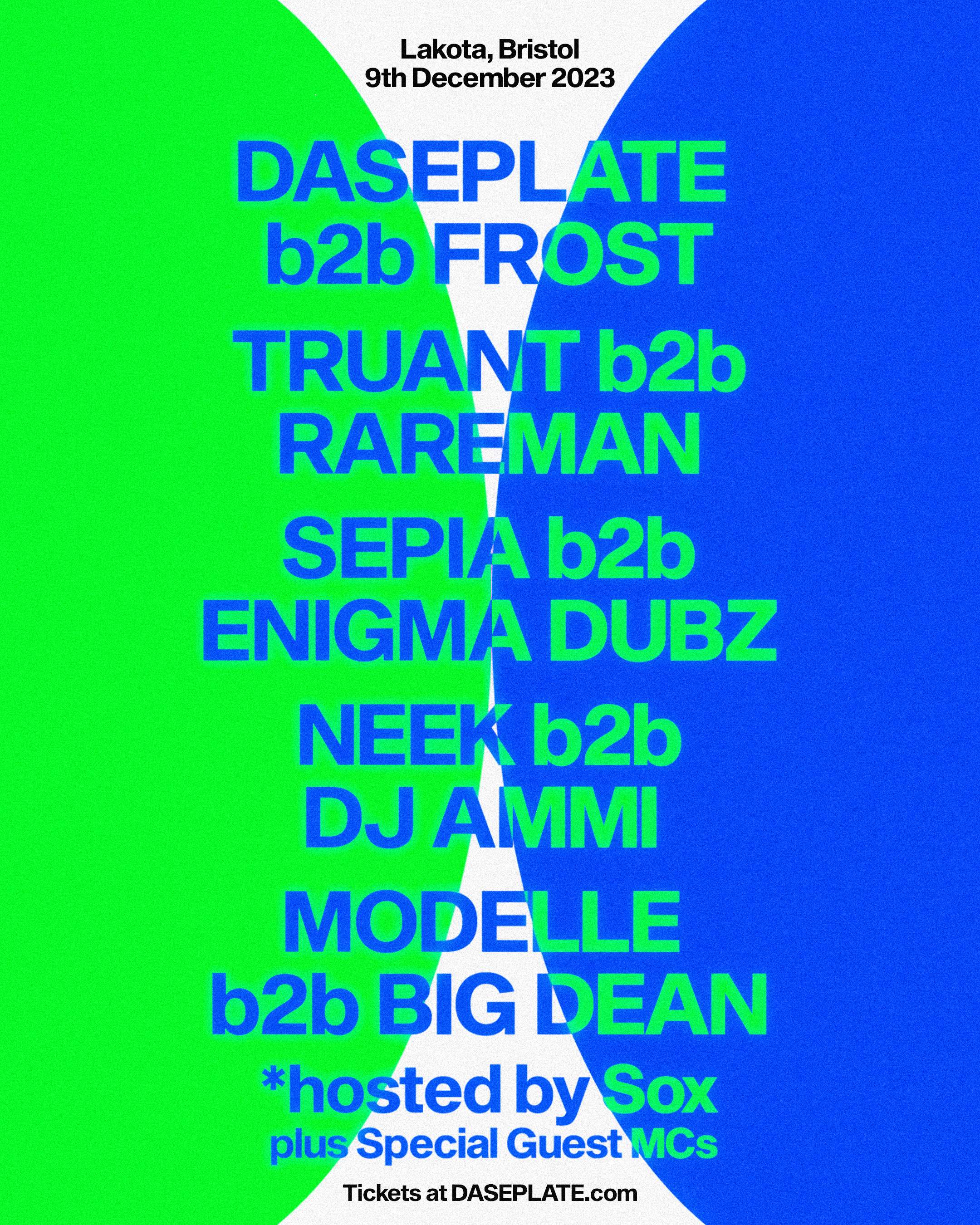 DASEPLATE & friends - Bristol | Sox, Frost, Truant, Neek, Rareman ...