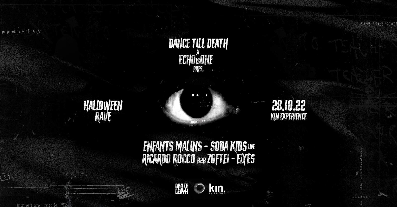 Dance Till Death x ECHOisONE pres. Halloween Rave 2022 en KIN ...