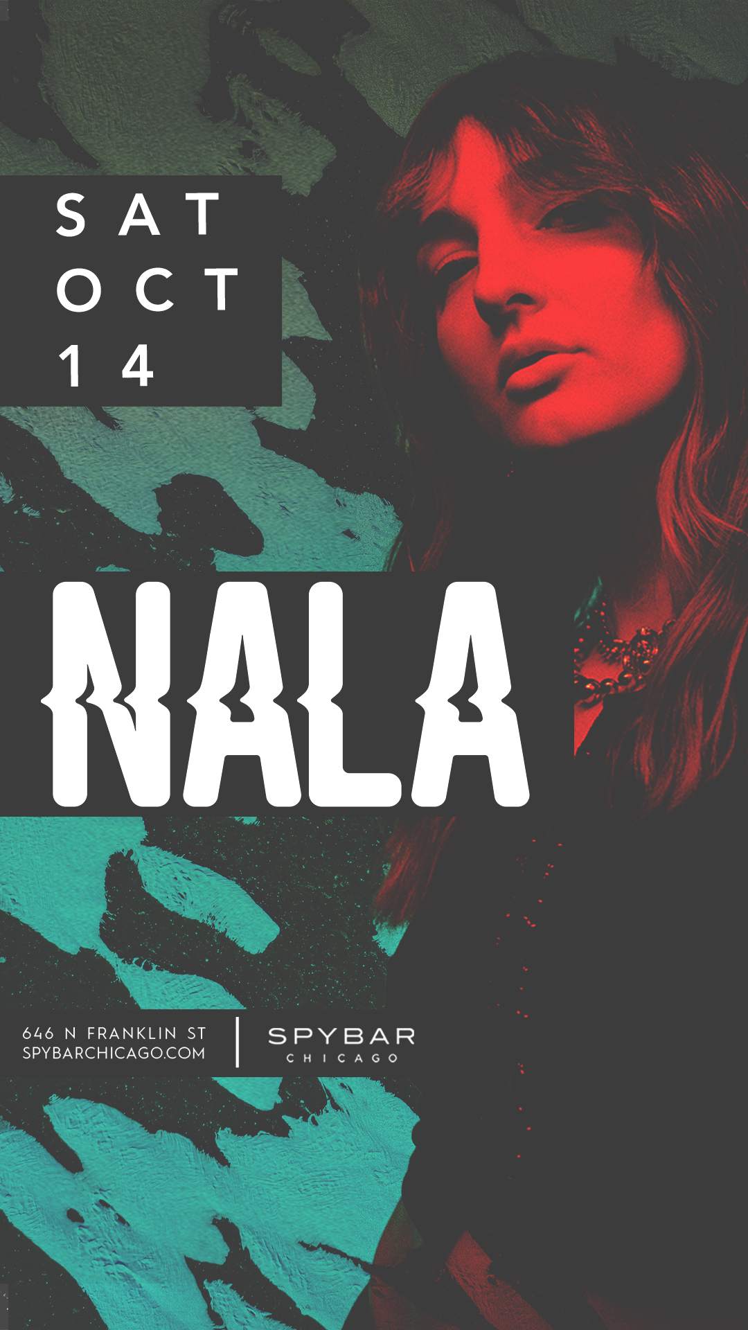 Nala at Spybar, Chicago