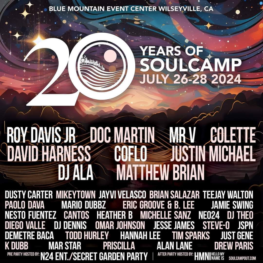 Soul Camp 20 Year Anniversary at TBA, San Francisco/Oakland