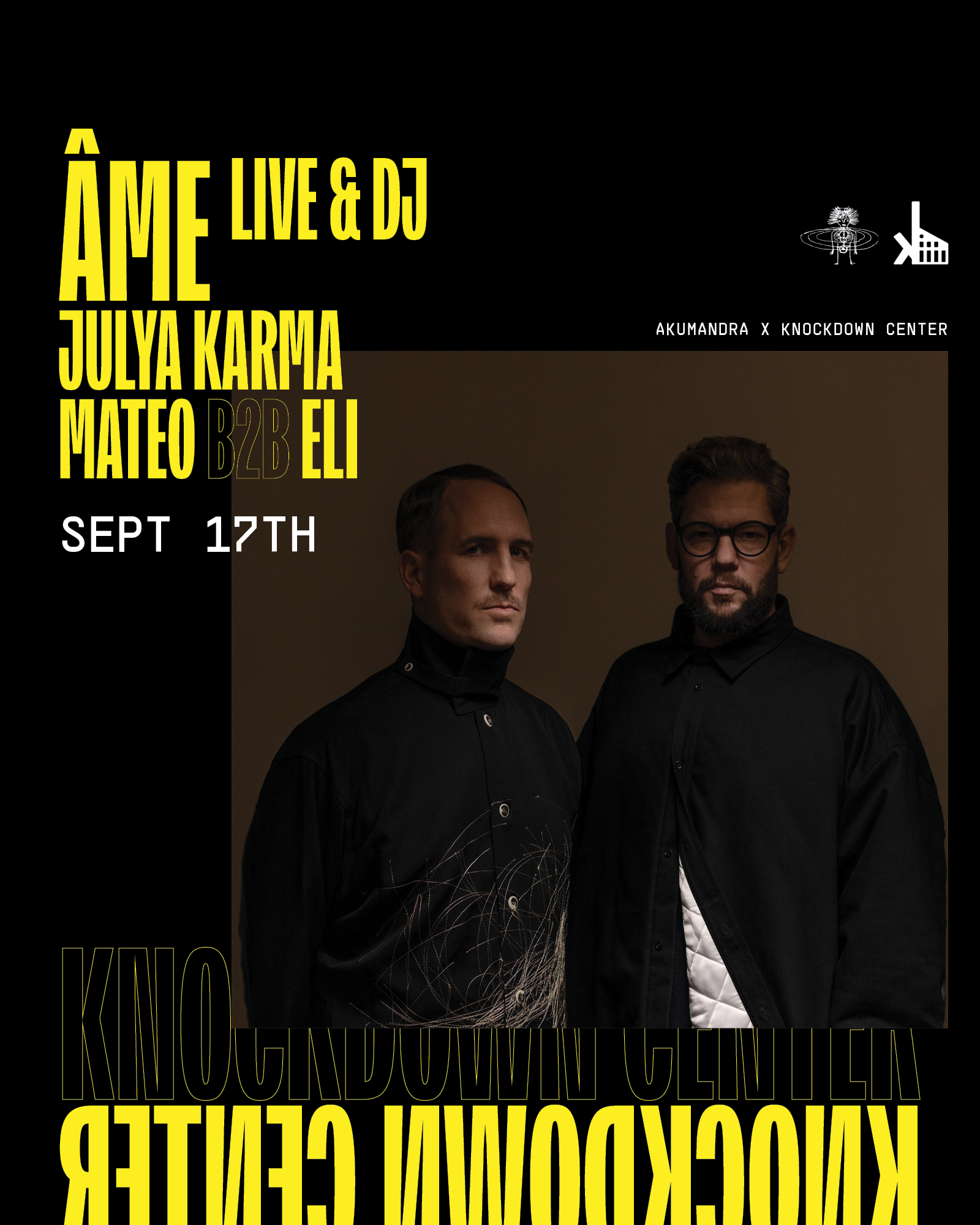 Âme (Live & DJ) at Knockdown Center, New York City