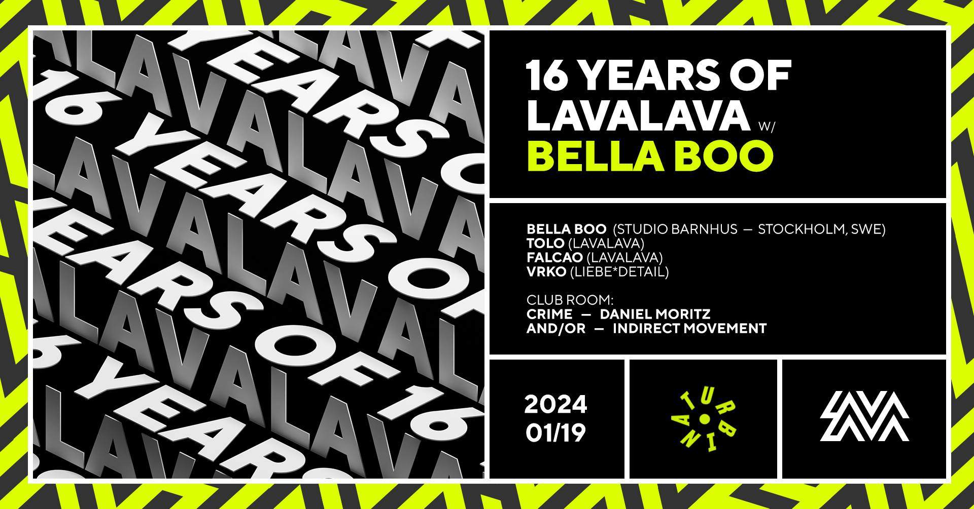 16 Years of LavaLava with Bella Boo at Turbina, Budapest