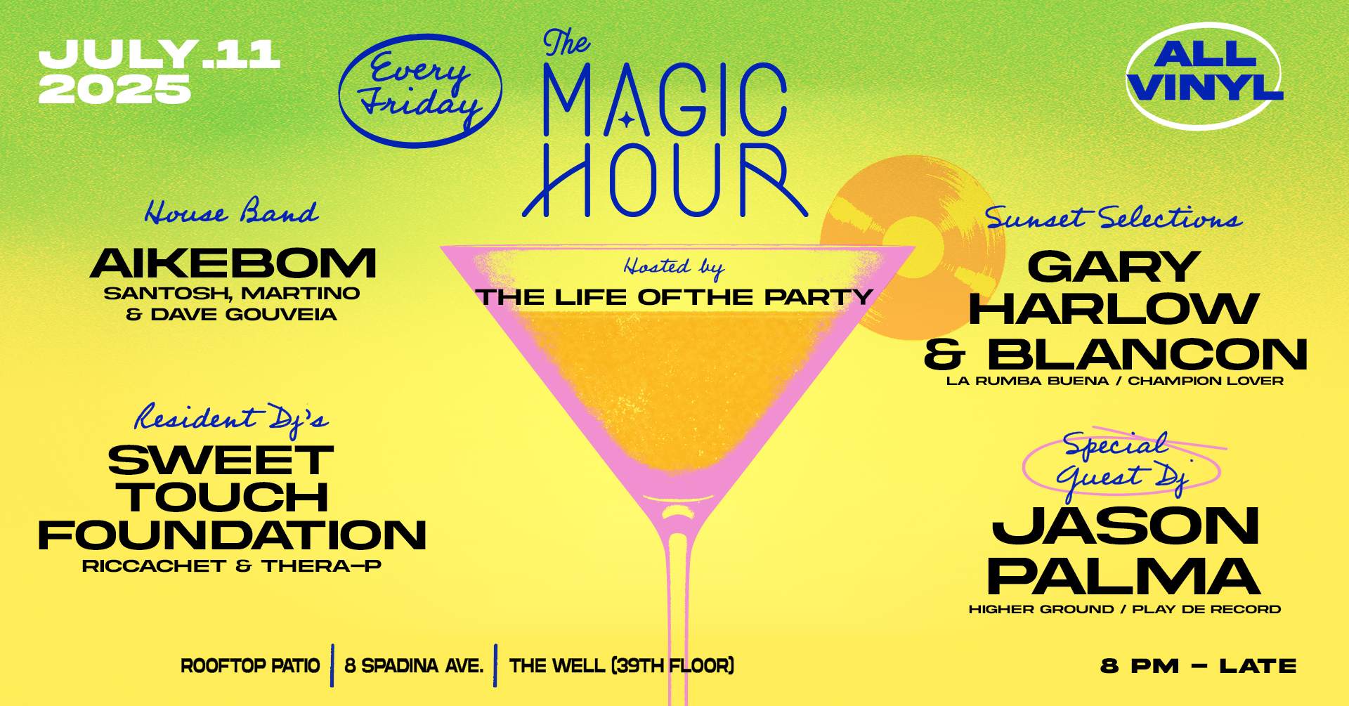 The Magic Hour: Rooftop Patio feat. Jason Palma, STF, La Rumba Buena DJ ...