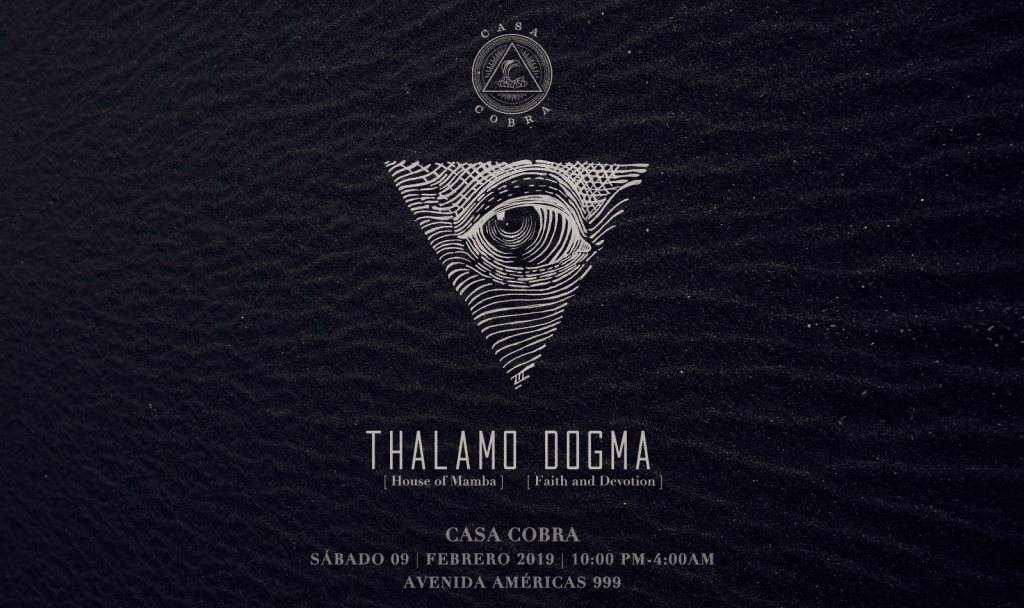 Thalamo & Dogma at Casa Cobra, Guadalajara