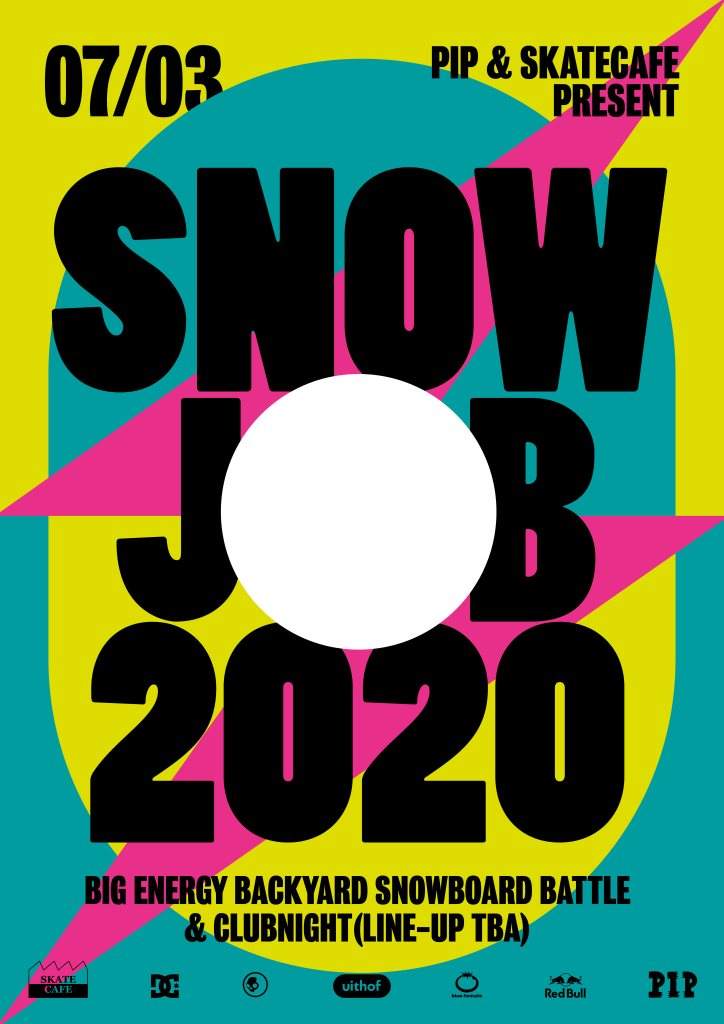 PIP & Skatecafe - Snowjob 2020 at PIP Den Haag, The Hague