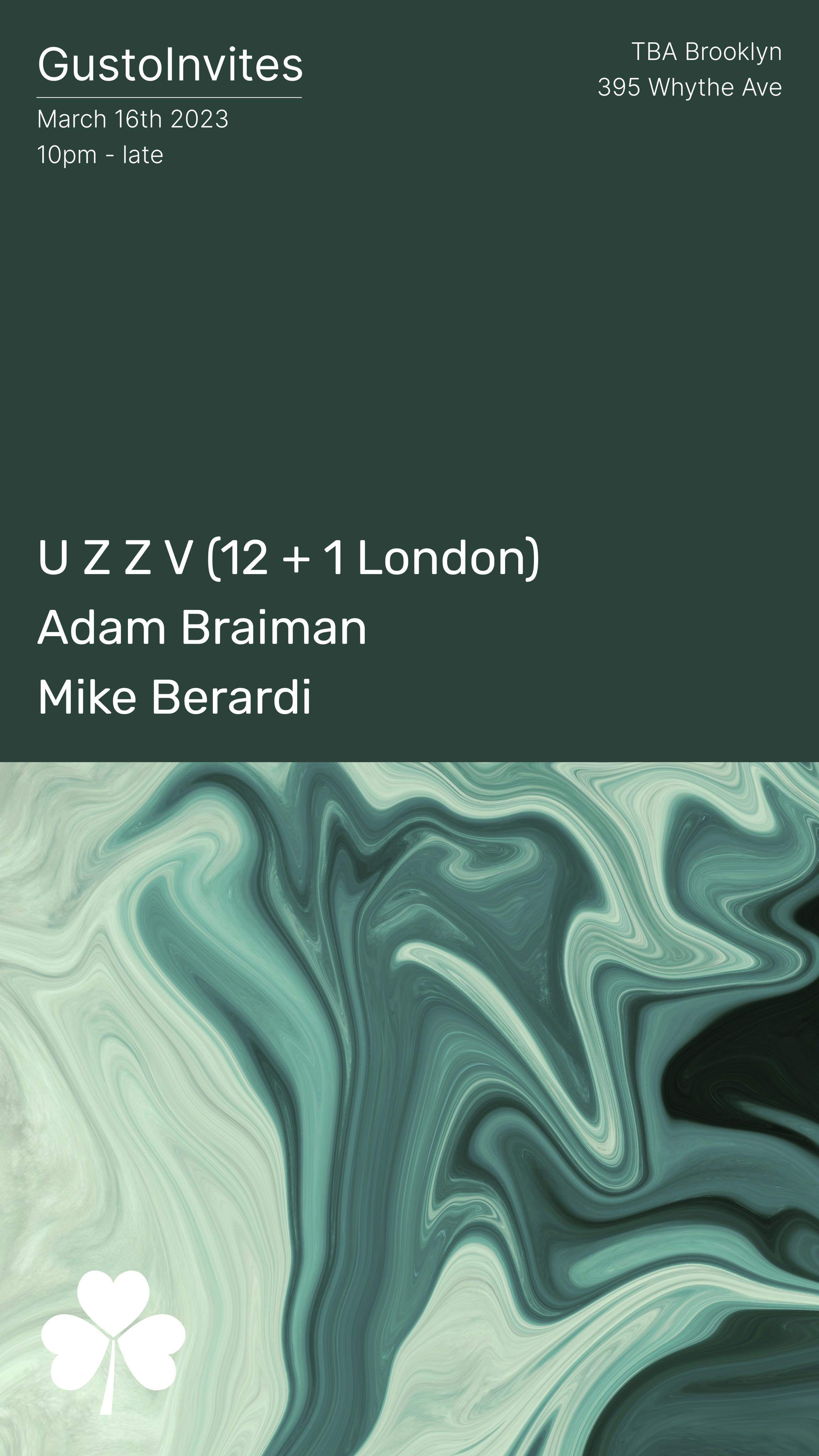 Gusto Invites: u z z v at TBA Brooklyn, New York City