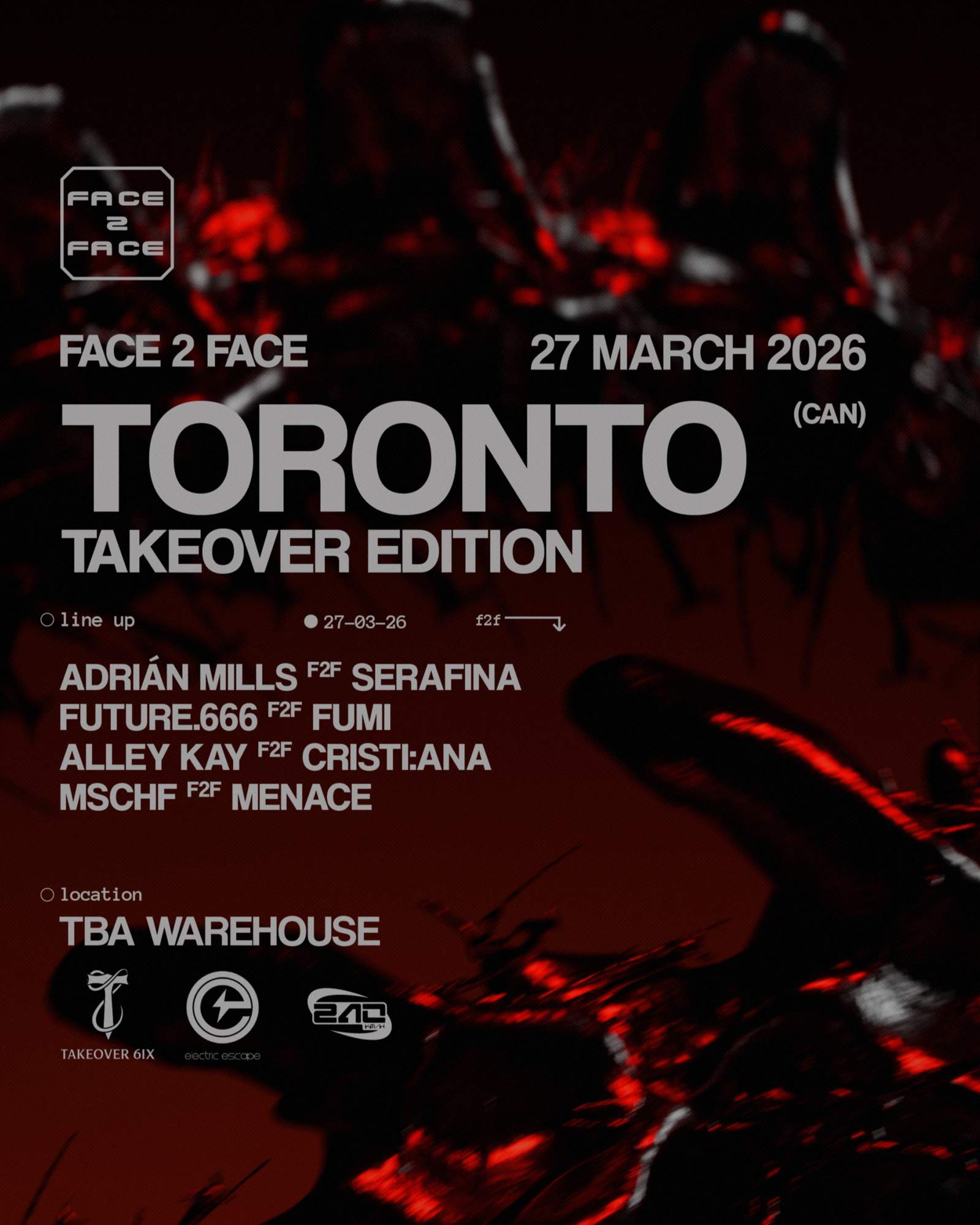 FACE 2 FACE PRESENTED BY 240 KMH / TAKEOVER 6IX / Electric Escape at ...