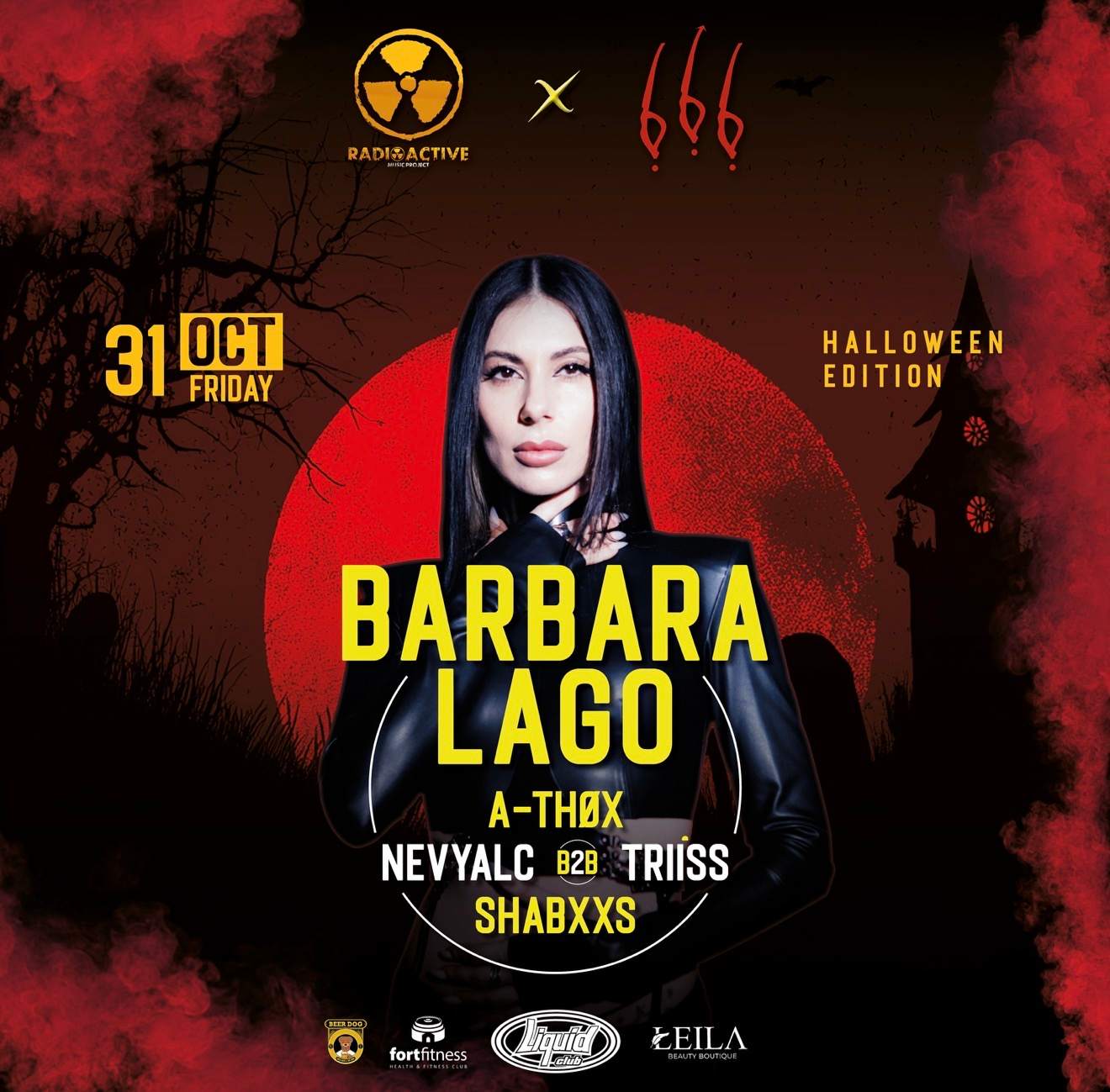 666 x RADIOACTIVE presents Barbara Lago ( halloween edition) at Liquid ...