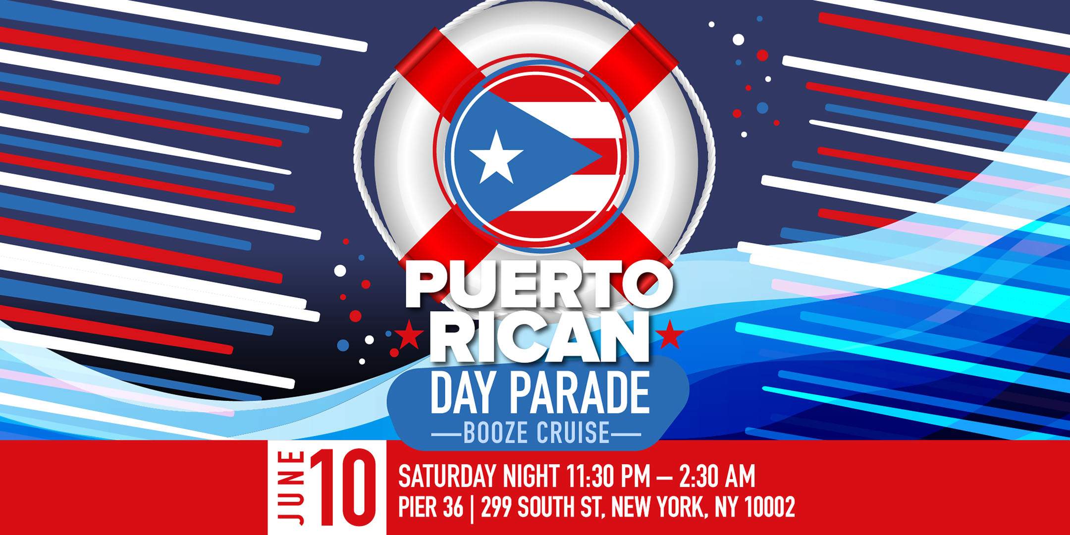 Puerto Rican Day Parade After Party Booze Cruise at Pier 36, New York City