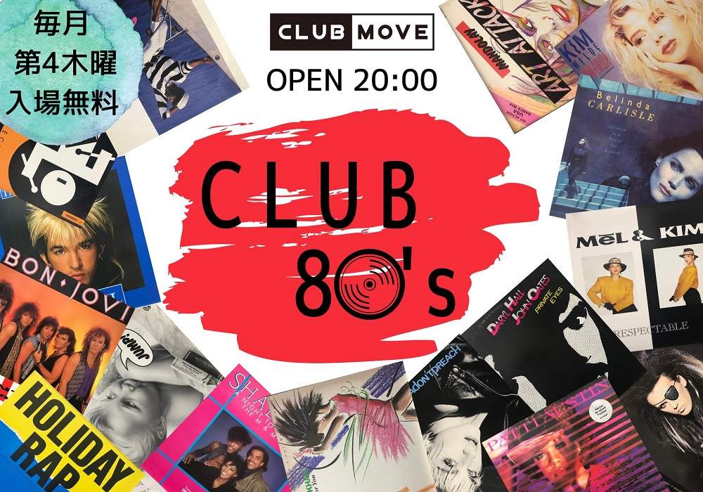 CLUB 80's at Club Move, Kansai
