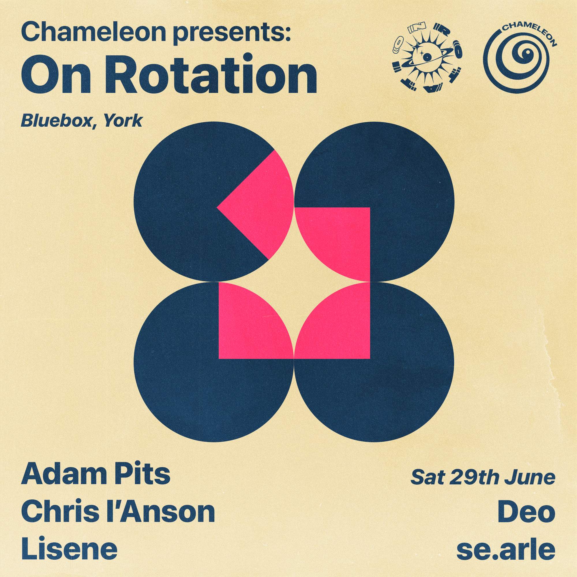 Chameleon presents: On Rotation - Adam Pits, Chris I'Anson, Lisene at ...