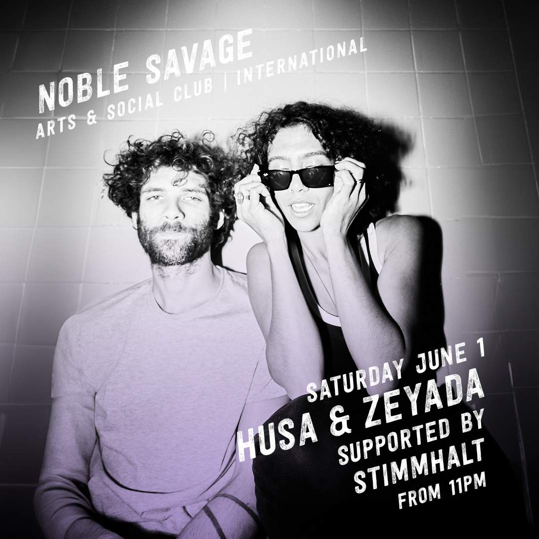 Husa & Zeyada at Noble Savage at Noble Savage, Tbilisi