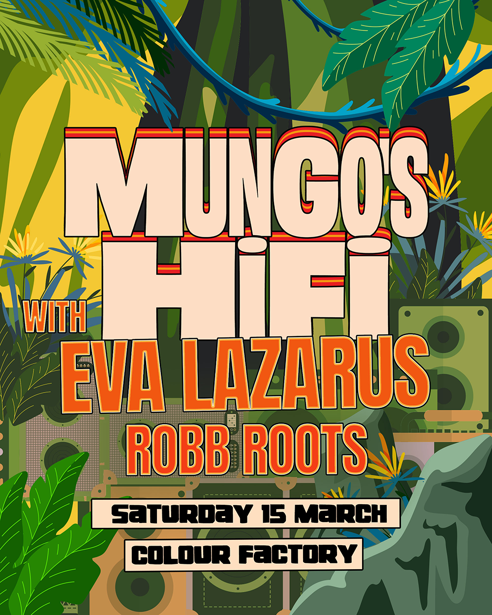 Mungo's Hi Fi & Eva Lazarus at Colour Factory, London