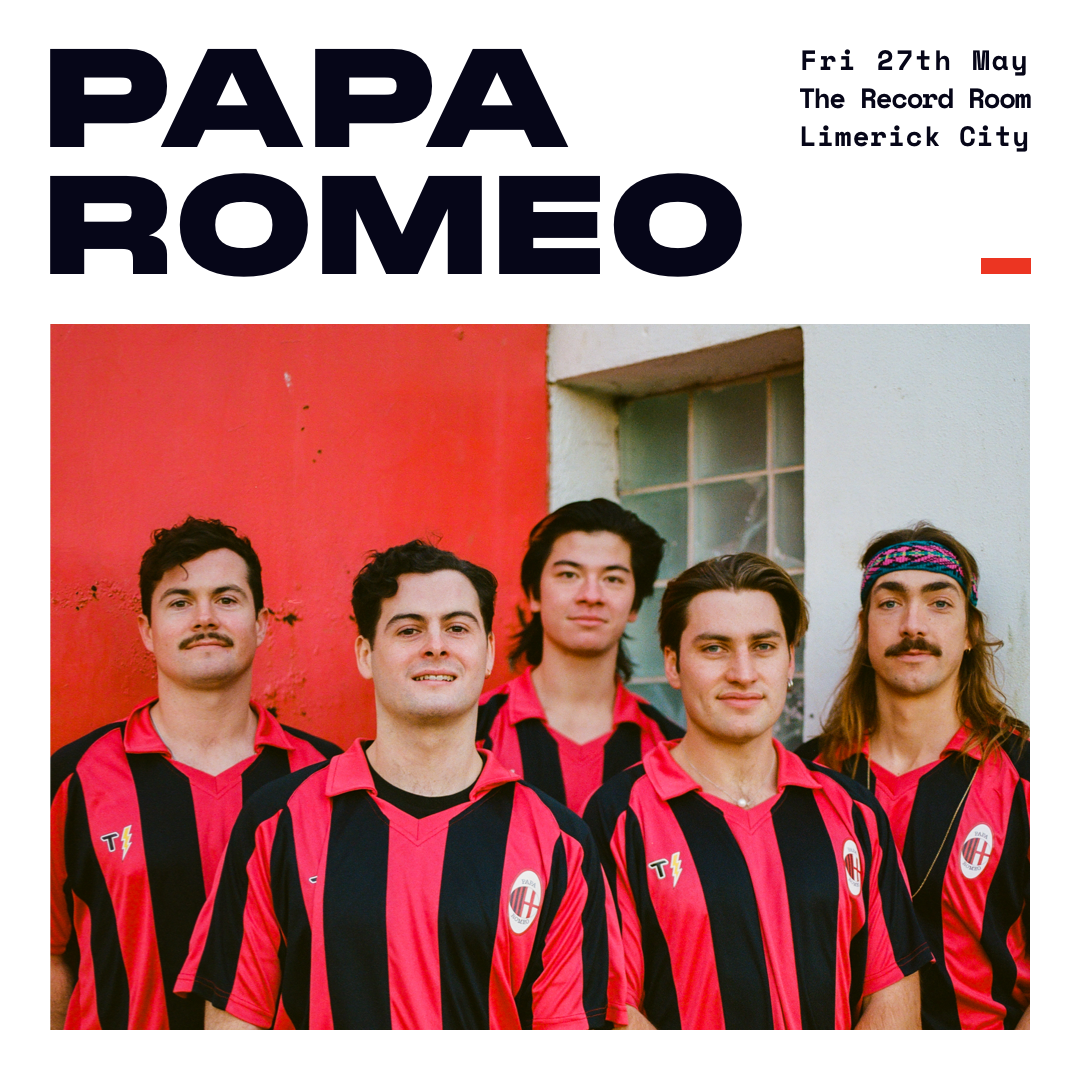 Prima Volta presents: Papa Romeo at Record Room, Limerick