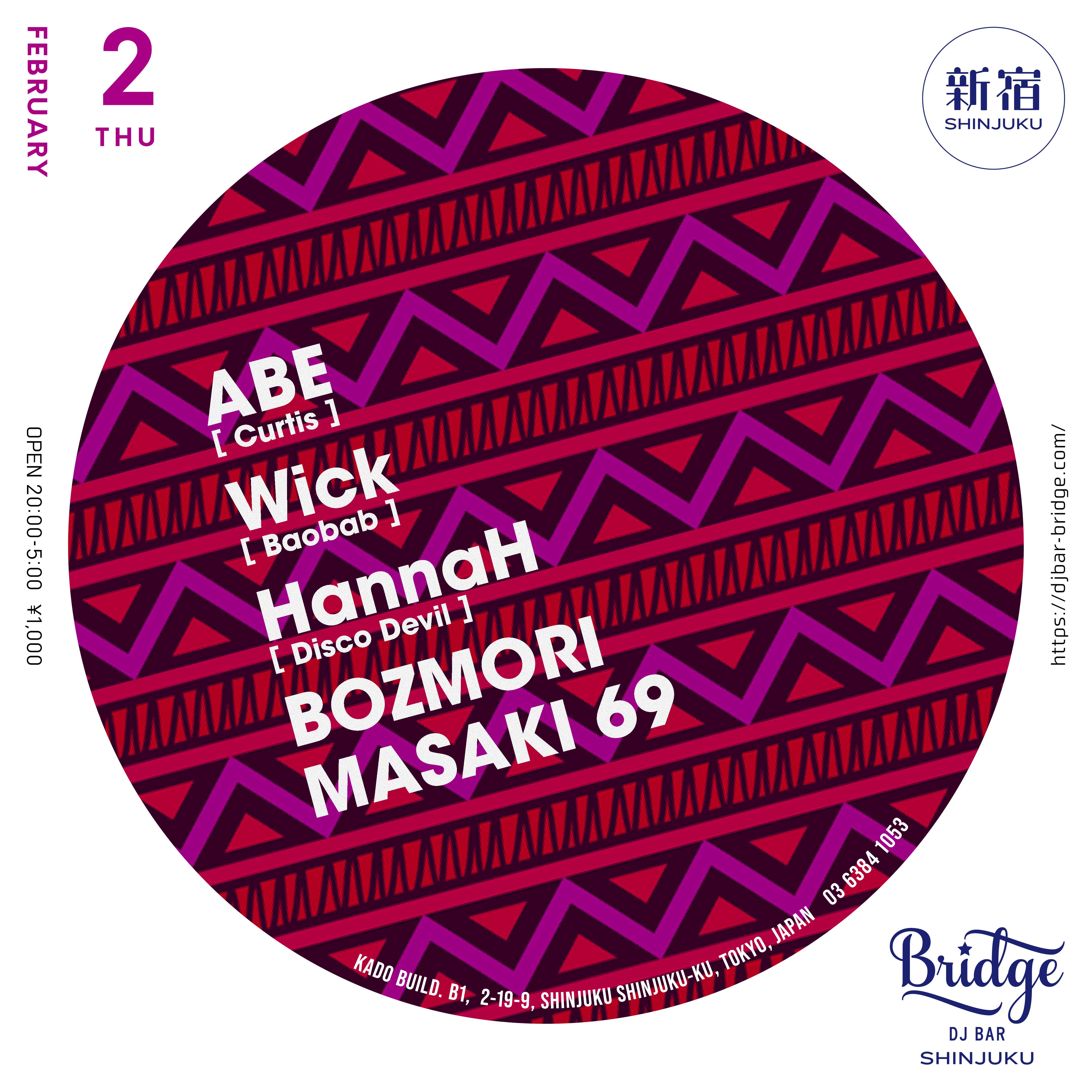 ABE / Wick / HannaH / BOZMORI / MASAKI 69 at DJ Bar Bridge Shinjuku, Tokyo