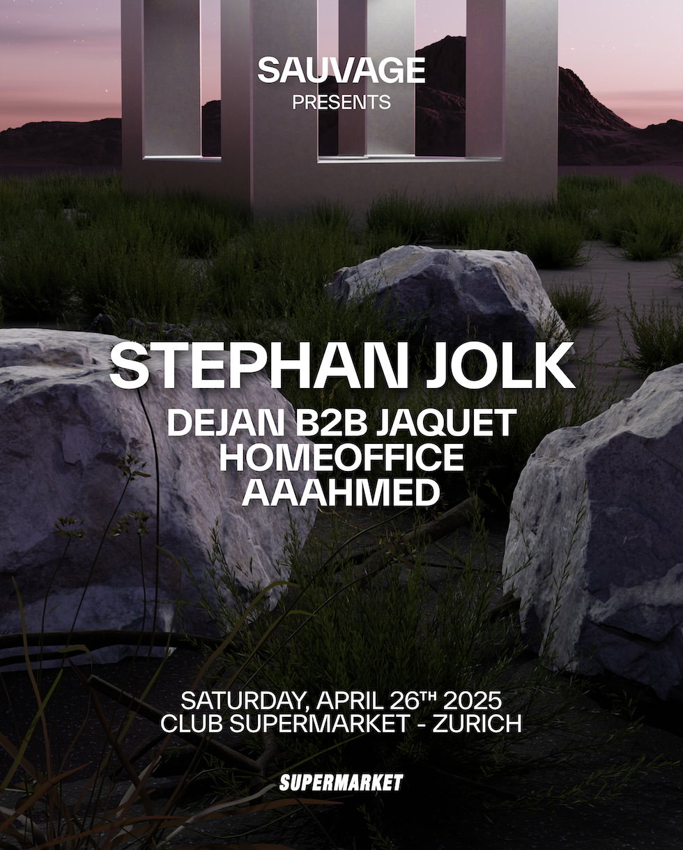 Sauvage pres: Stephan Jolk bei Supermarket, Zurich