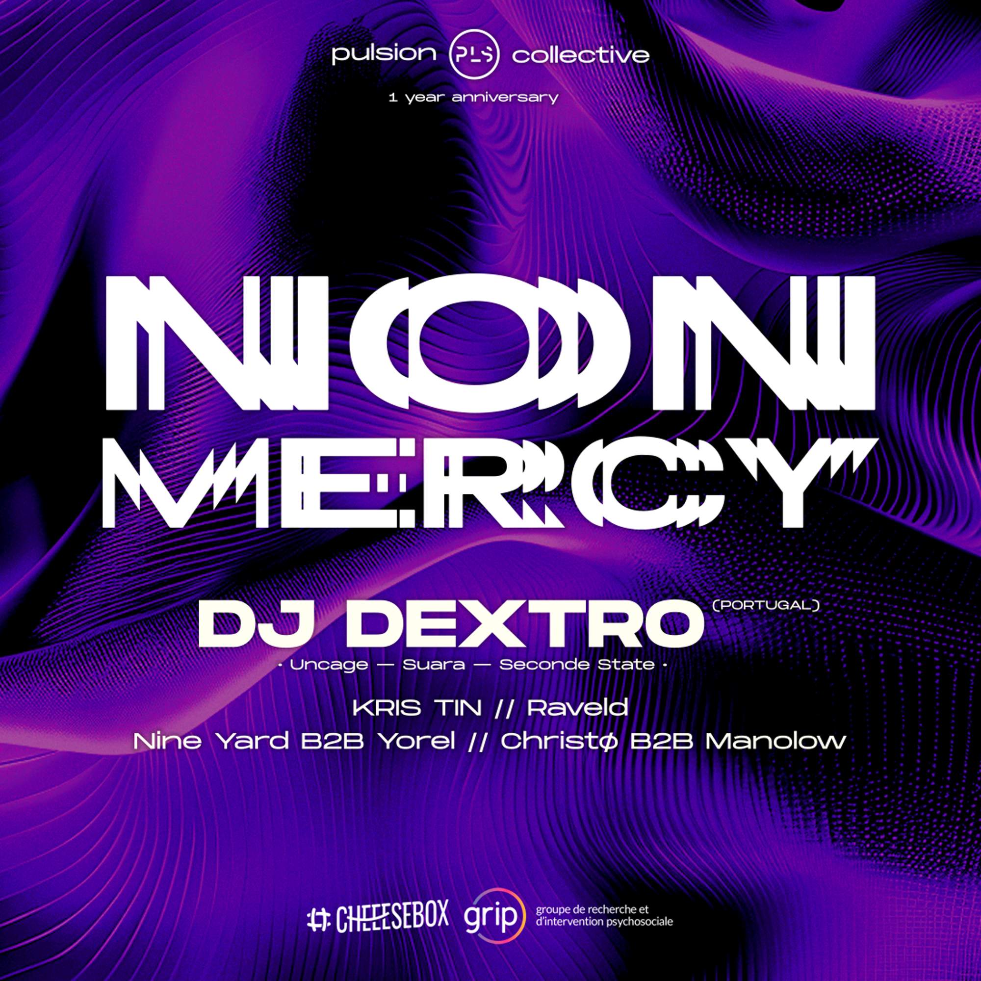 NON MERCY #1 with DJ Dextro - 1 year Anniversary at Bain Mathieu, Montreal