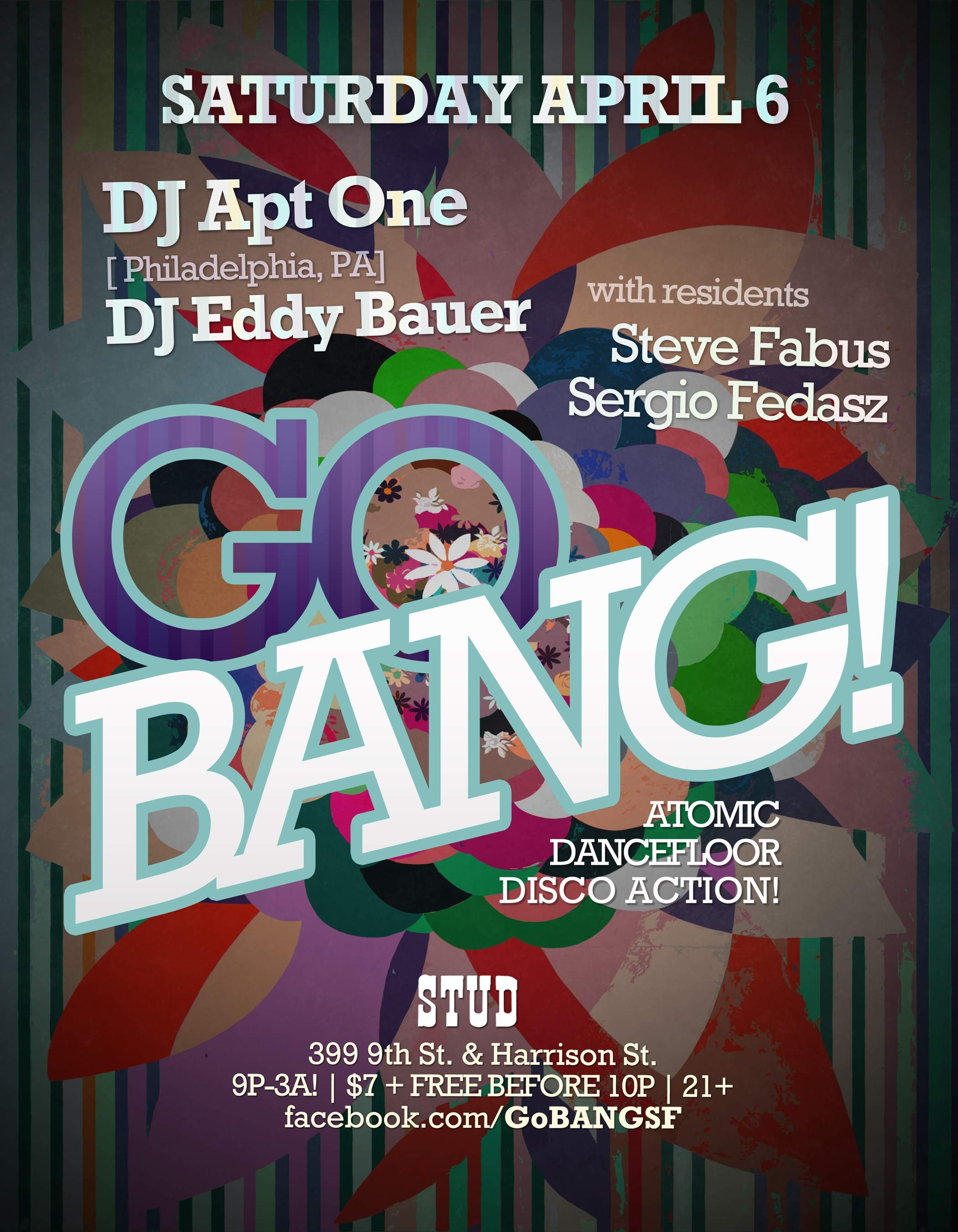 Go BANG! Atomic Dancefloor Disco Action at The Stud, San Francisco/Oakland