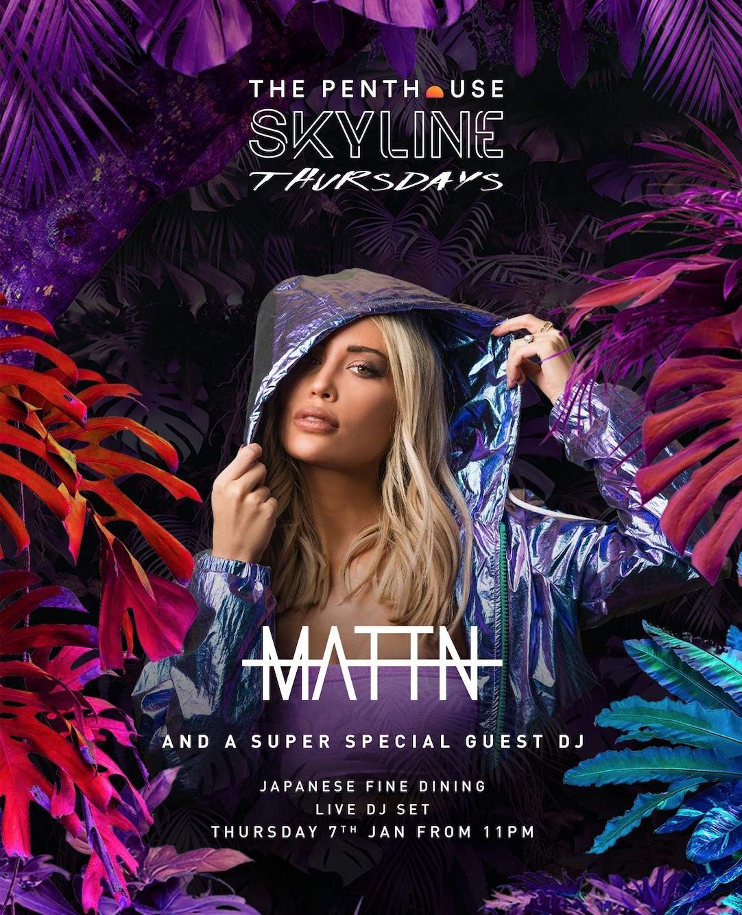 Mattn - Skyline Thursdays at The Penthouse Dubai, Dubai