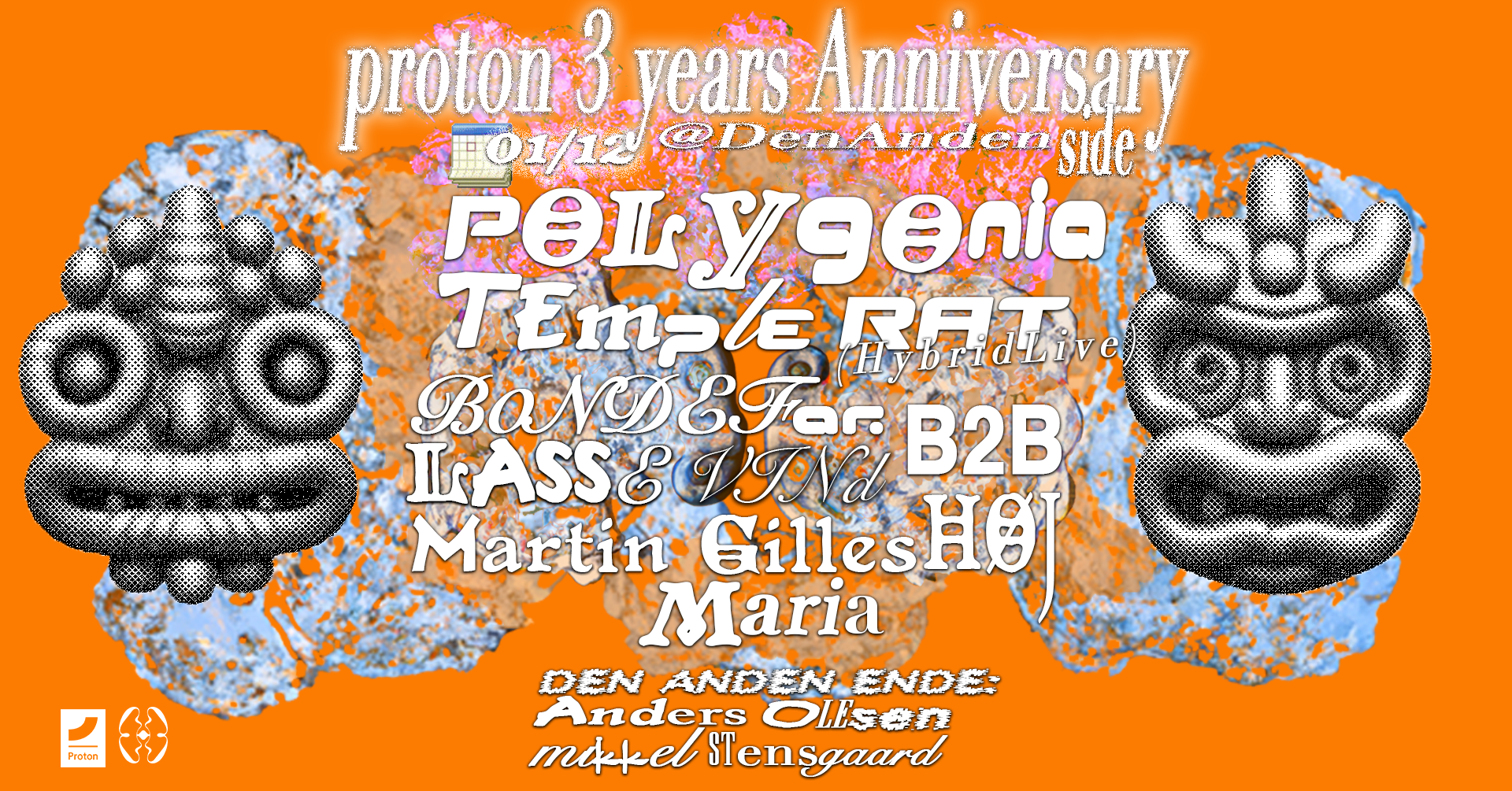 Proton Records 3 Years Anniversary at Den Anden Side, Copenhagen