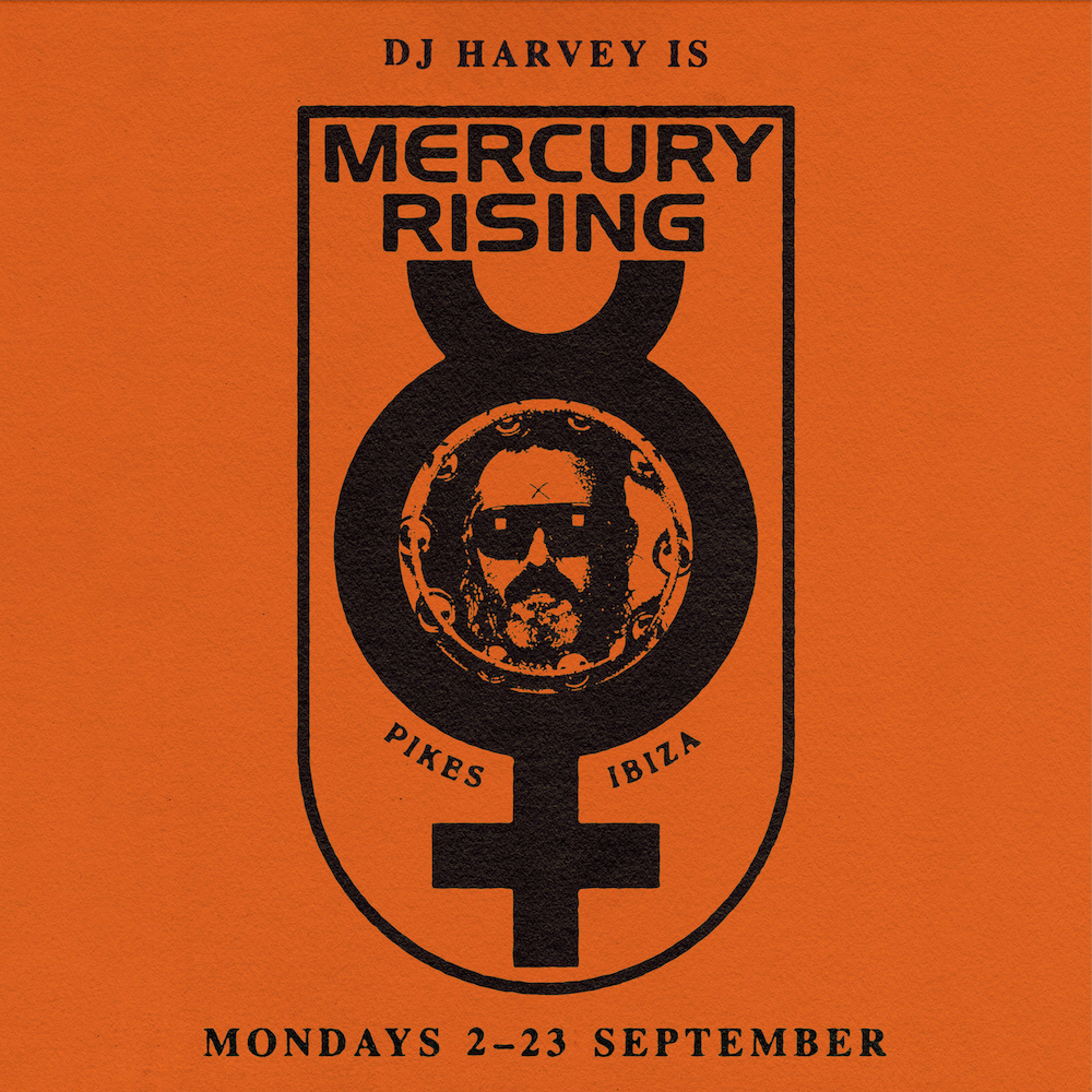 DJ Harvey is Mercury Rising Opening Party at Pikes Ibiza, Ibiza
