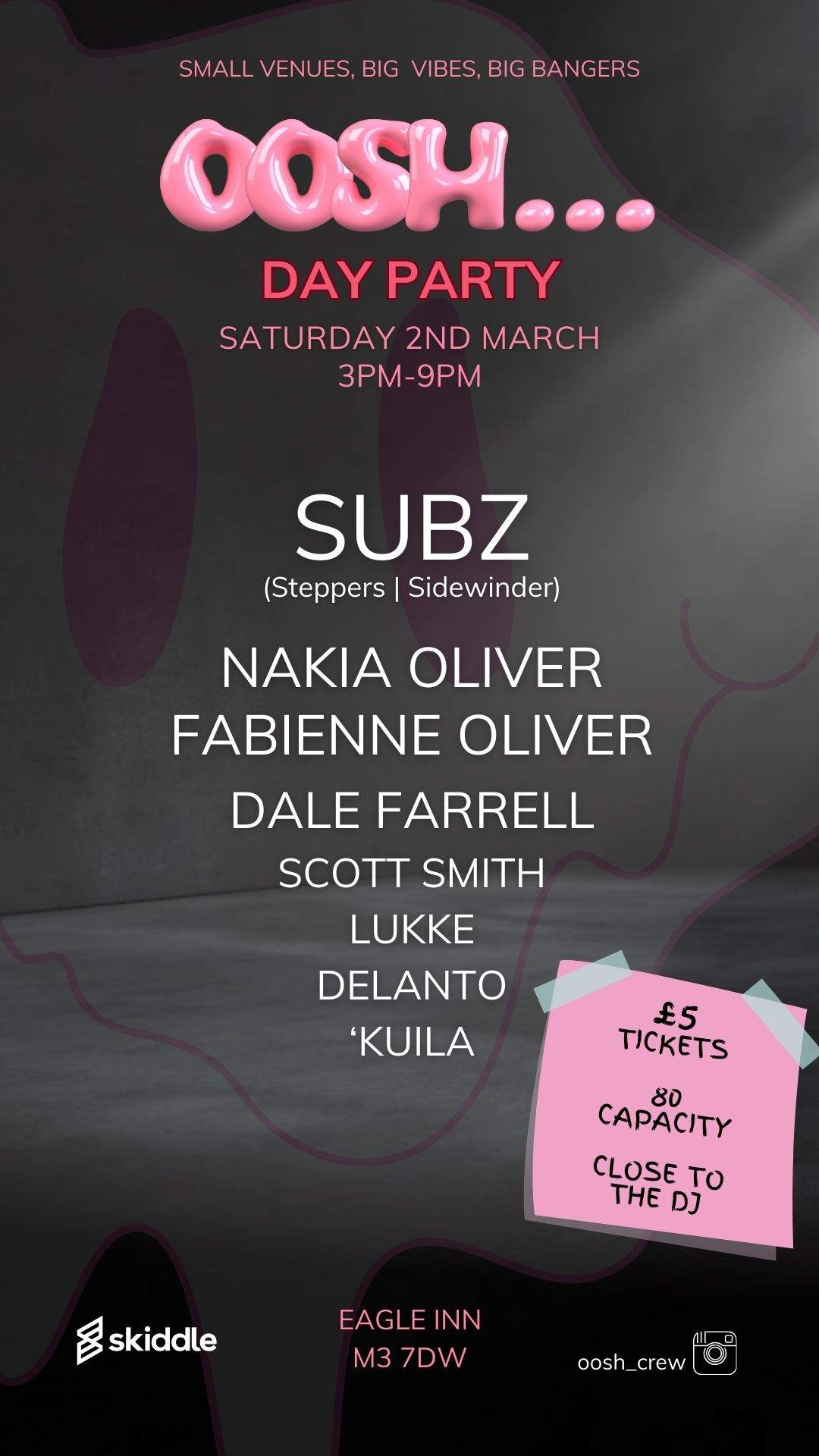 Oosh at The Eagle Inn, Manchester · Tickets