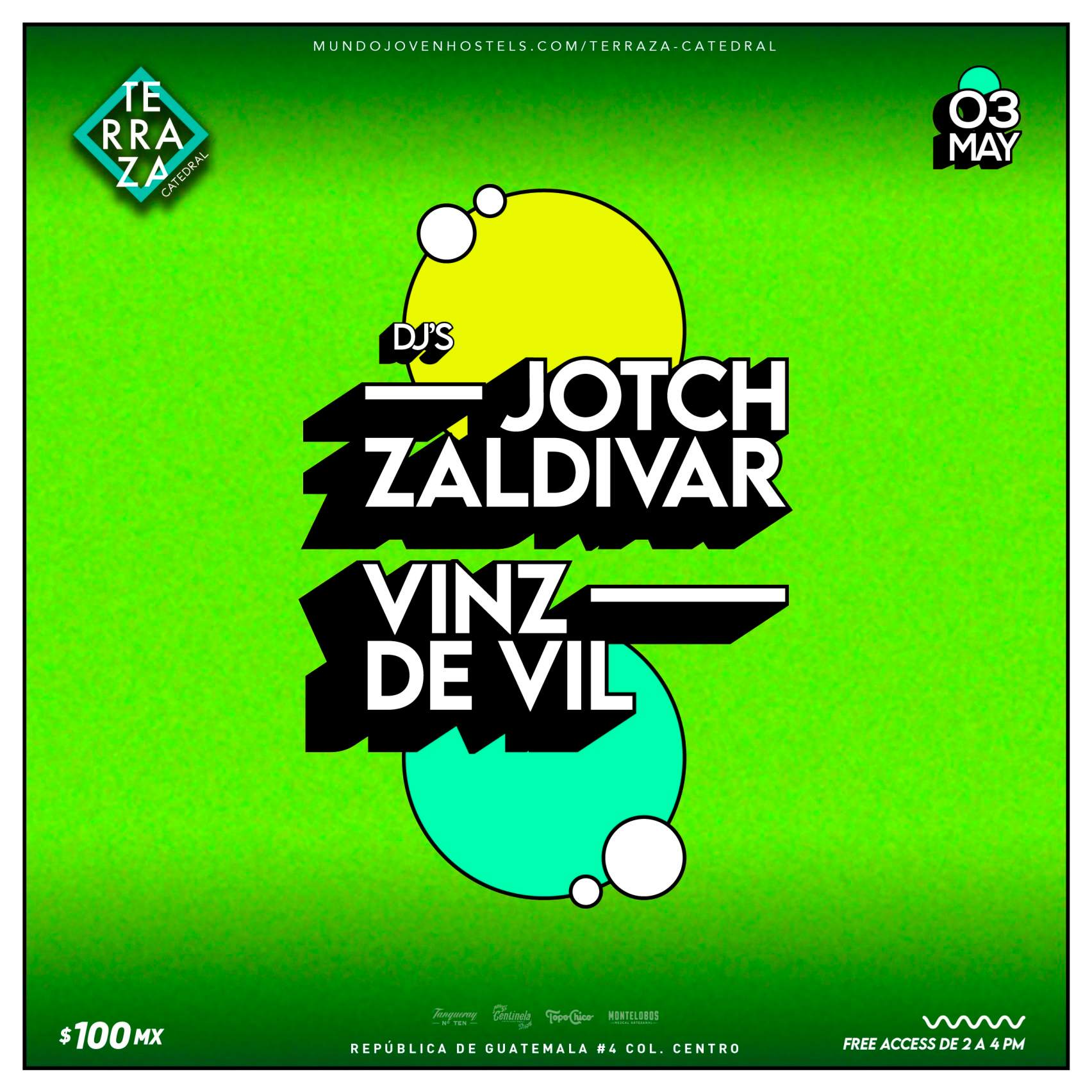 Jotch Zaldivar + Vinz de Vil en Terraza Catedral, Ciudad de México