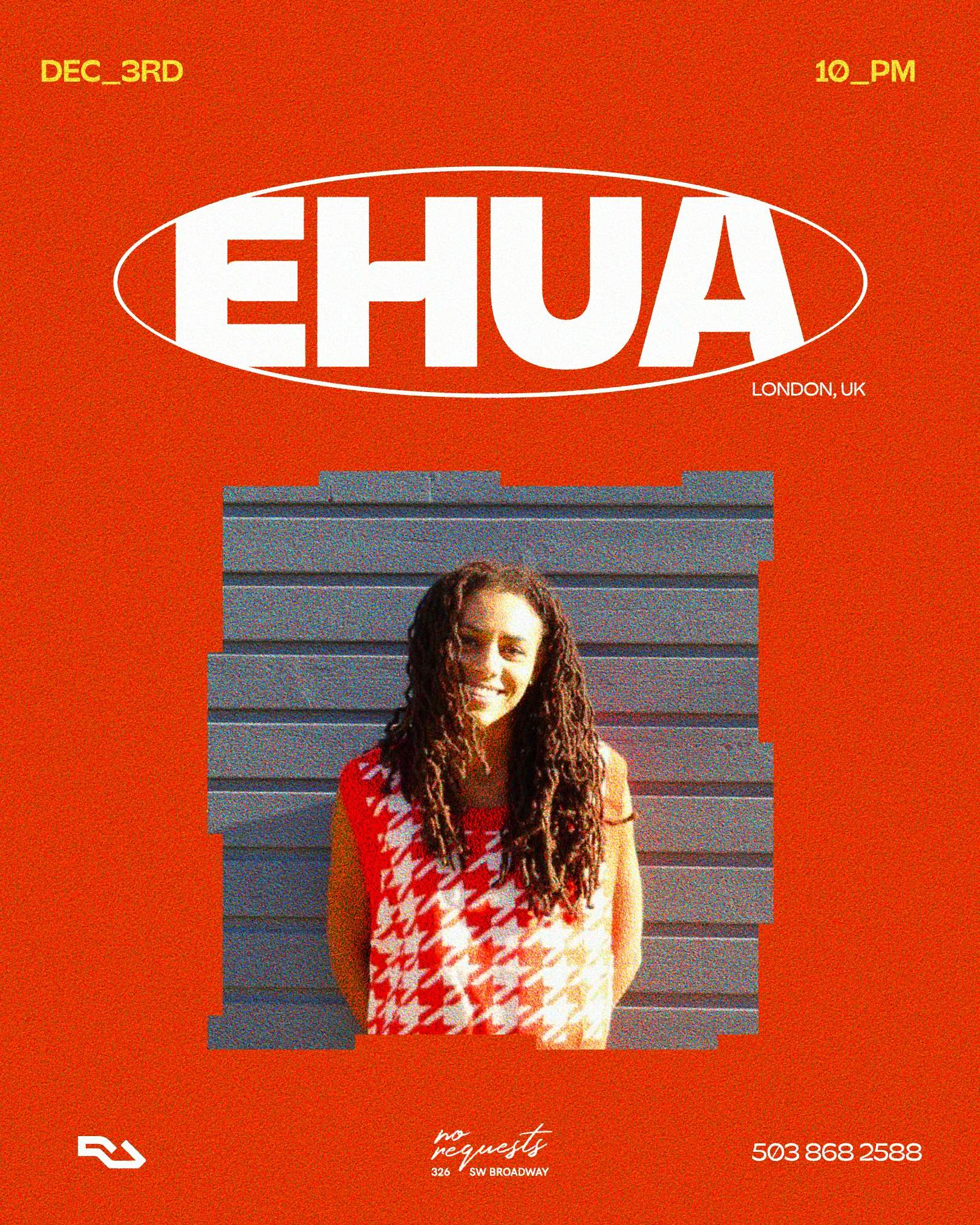 No Requests presents EHUA at No Requests, Portland