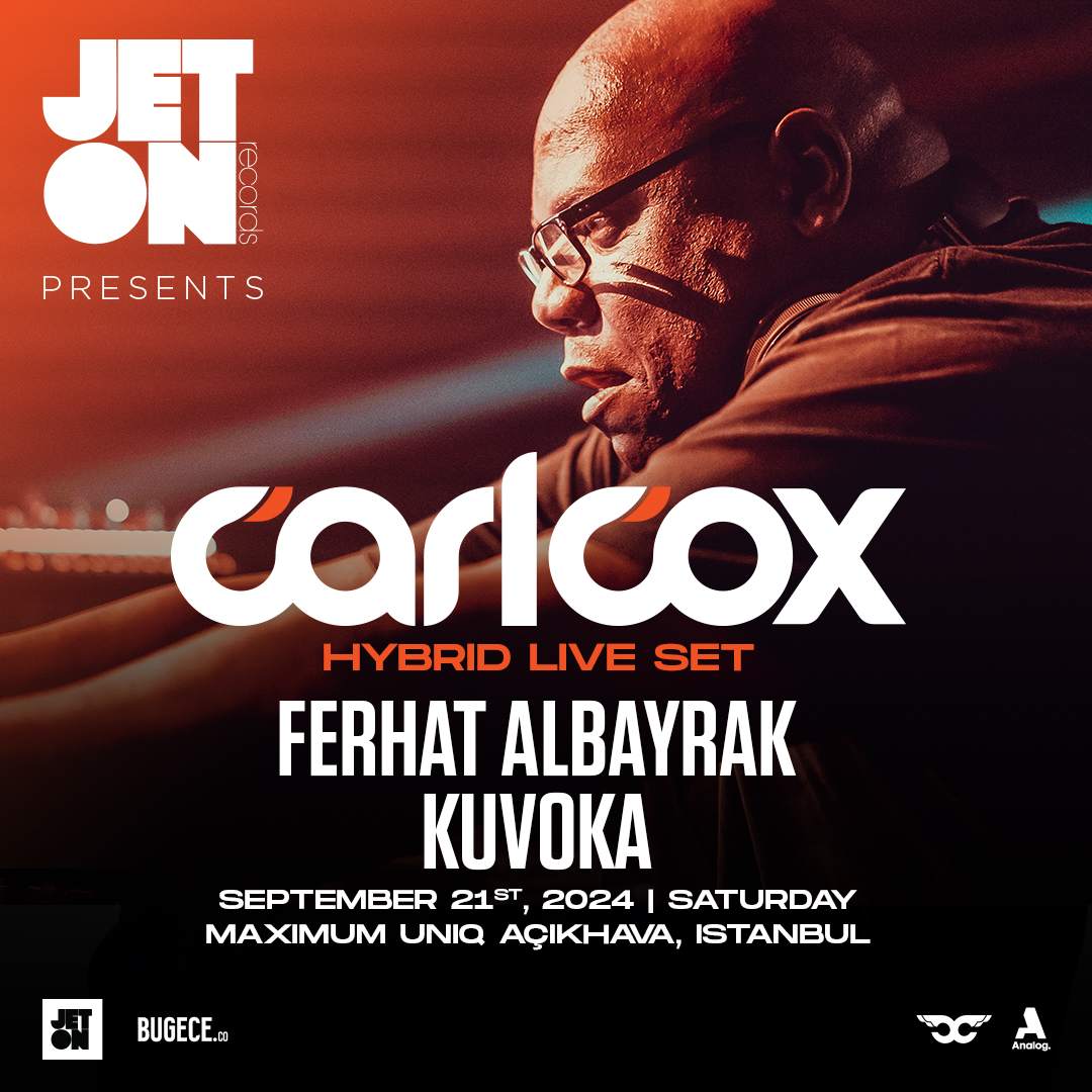 Jeton presents Carl Cox at Uniq Open Air, Istanbul