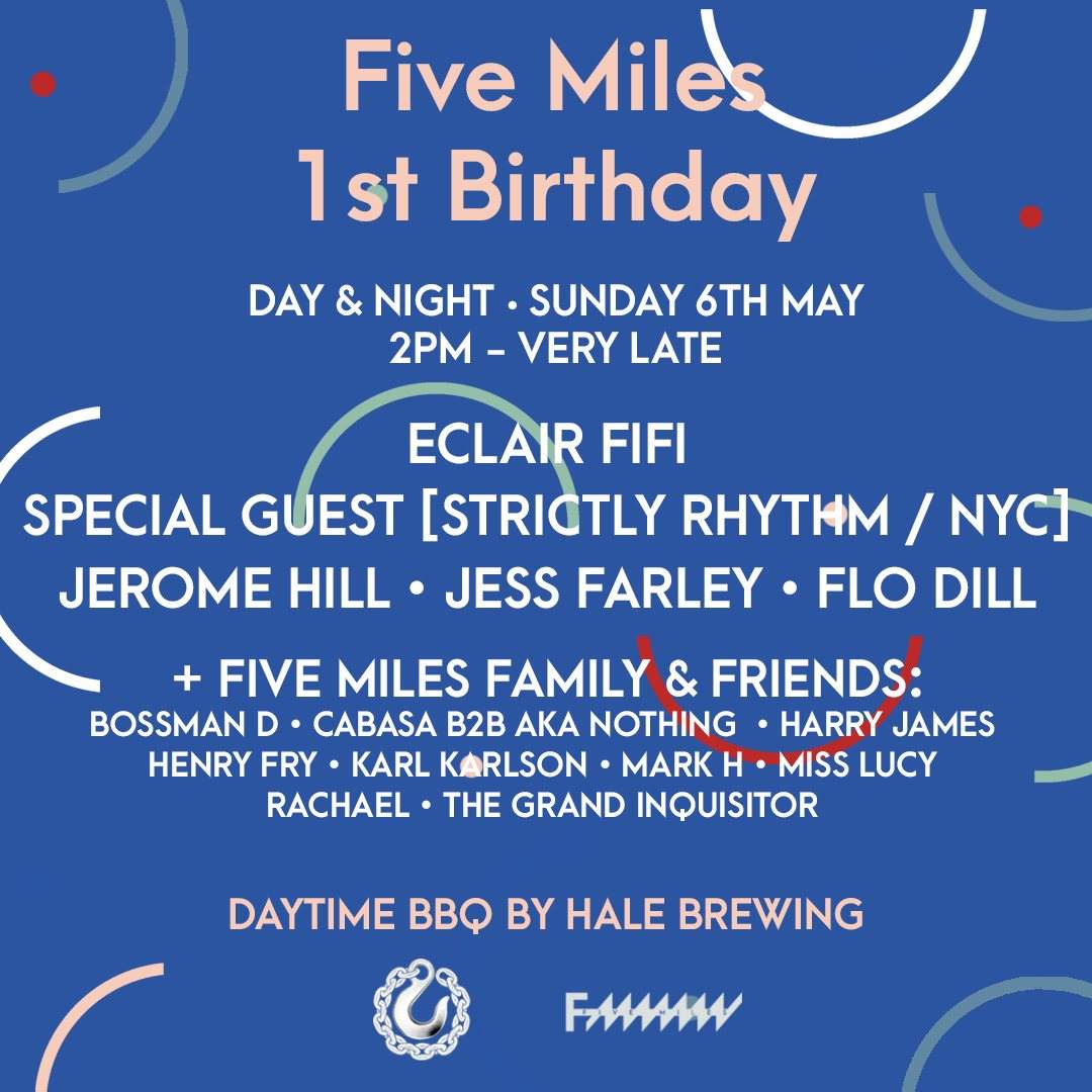 Five Miles 1st Birthday at Five Miles, London