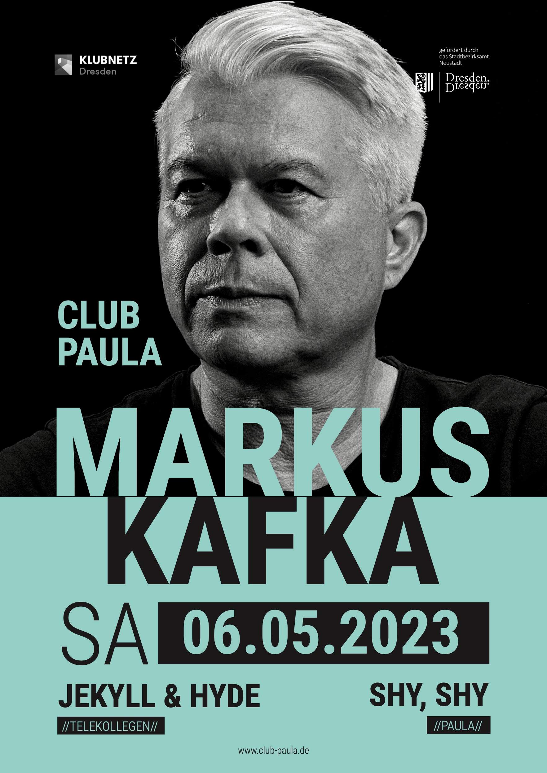 Klubsommer Dresden with MARKUS KAVKA em Club Paula, Dresden