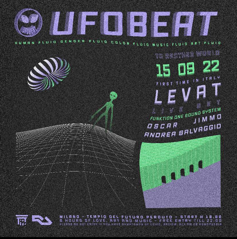 UfoBeat: Levat live, Oscar, Jimmo, A. Salvaggio at Tempio del Futuro ...